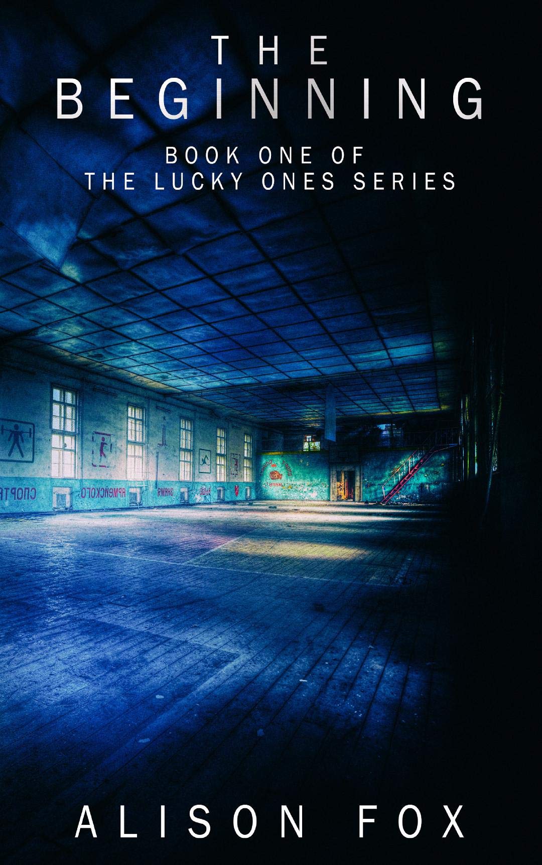 The Beginning : Book One of the Lucky Ones Series by Alison Fox | Goodreads
