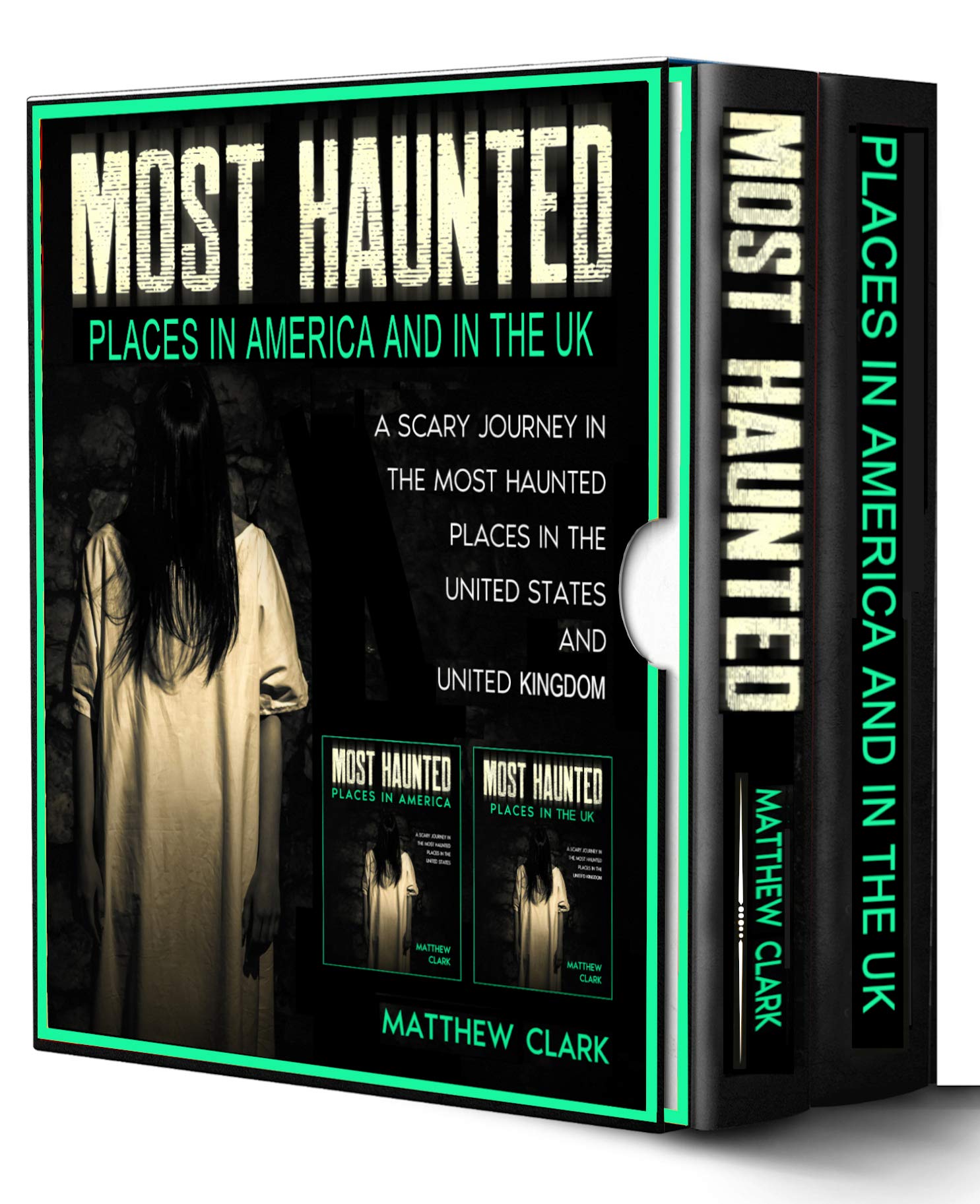 Most Haunted Places in America and in the UK: True Ghost Stories. A ...