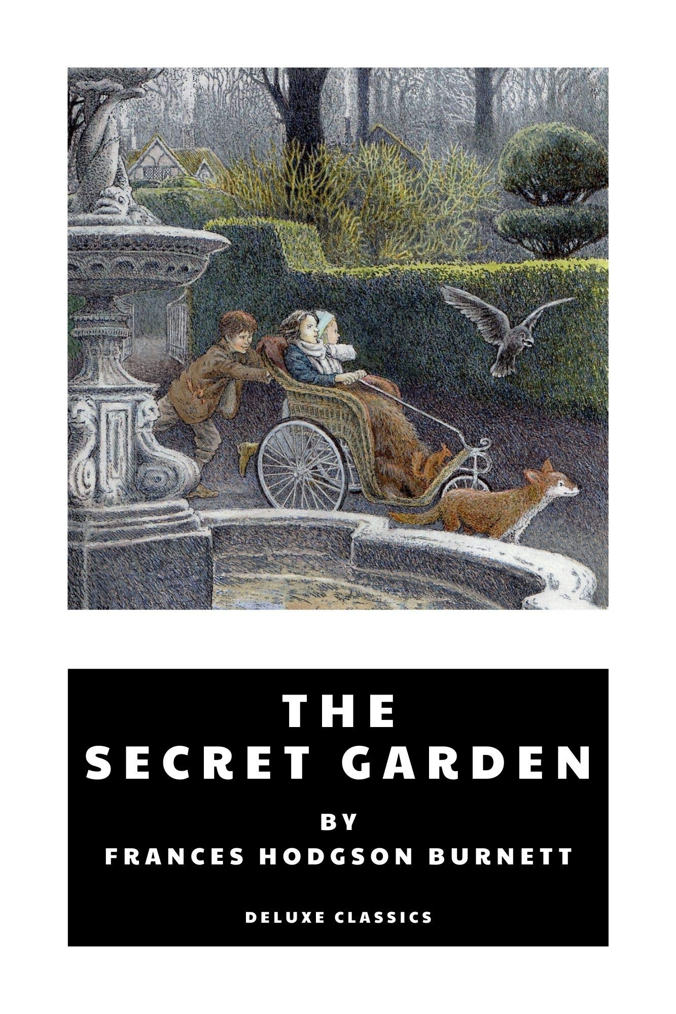 The Secret Garden by Frances Hodgson Burnett by Frances Hodgson Burnett ...