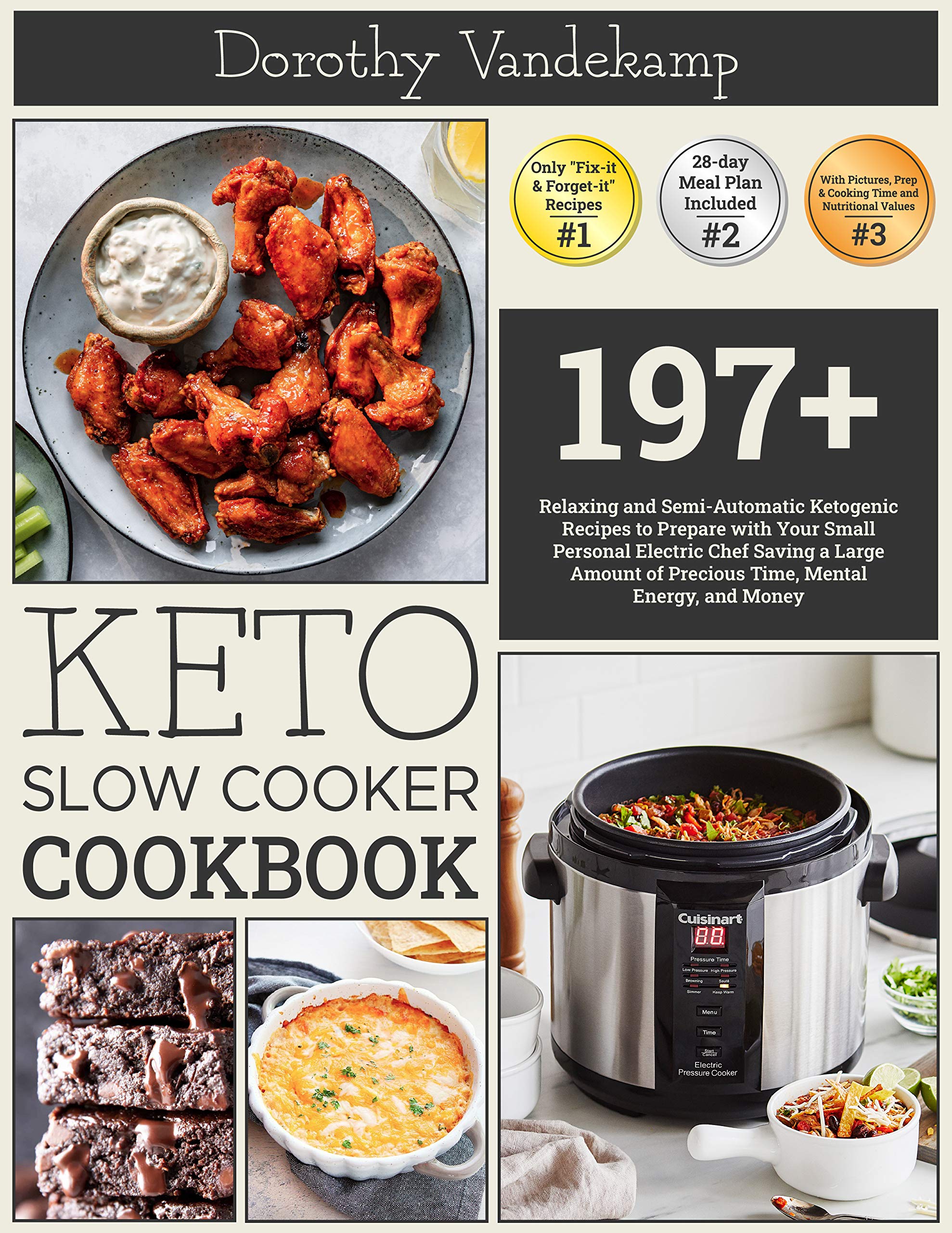 KETO SLOW COOKER COOKBOOK: 197+ Relaxing and Semi-Automatic Ketogenic ...
