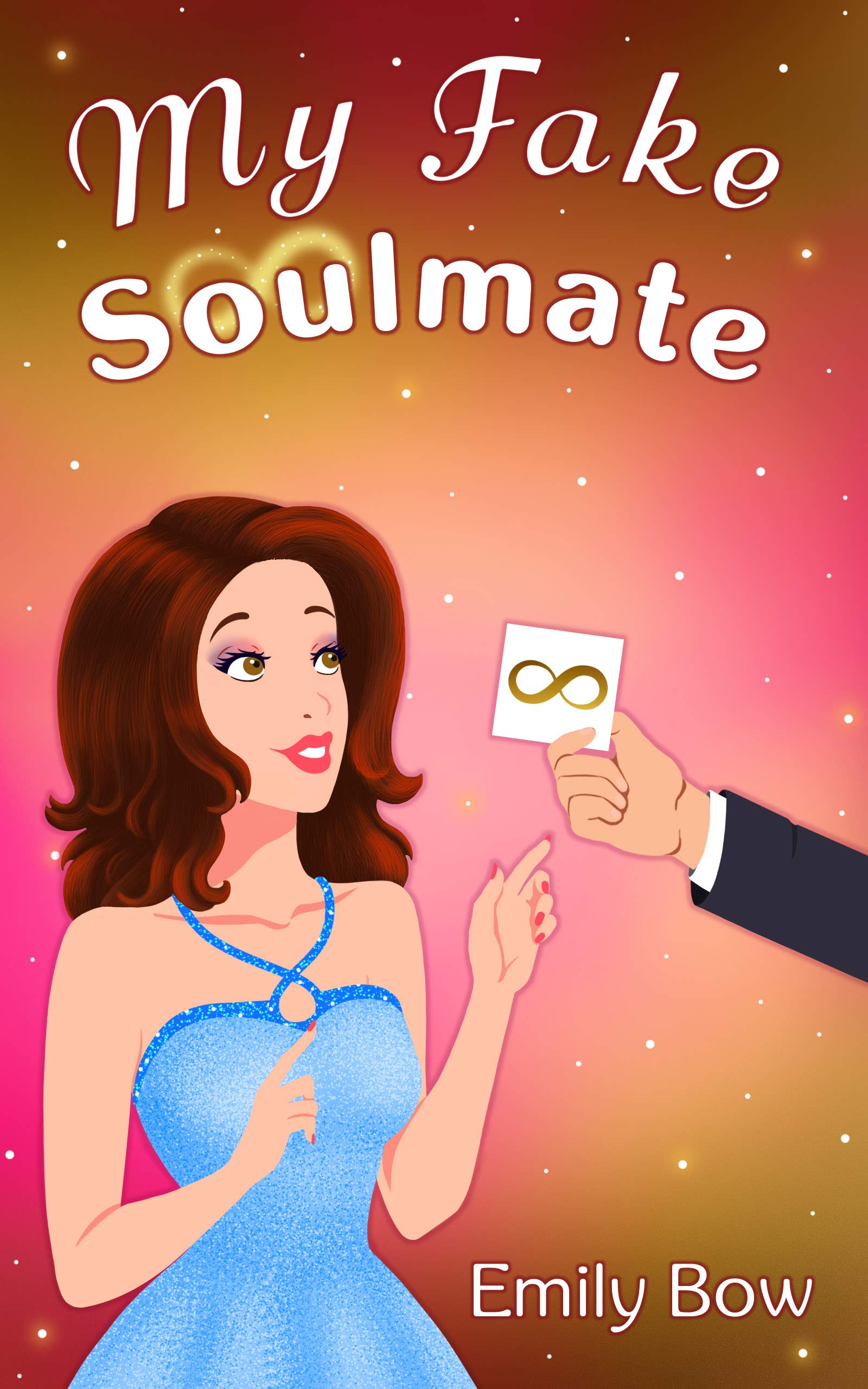 My Fake Soulmate by Emily Bow | Goodreads