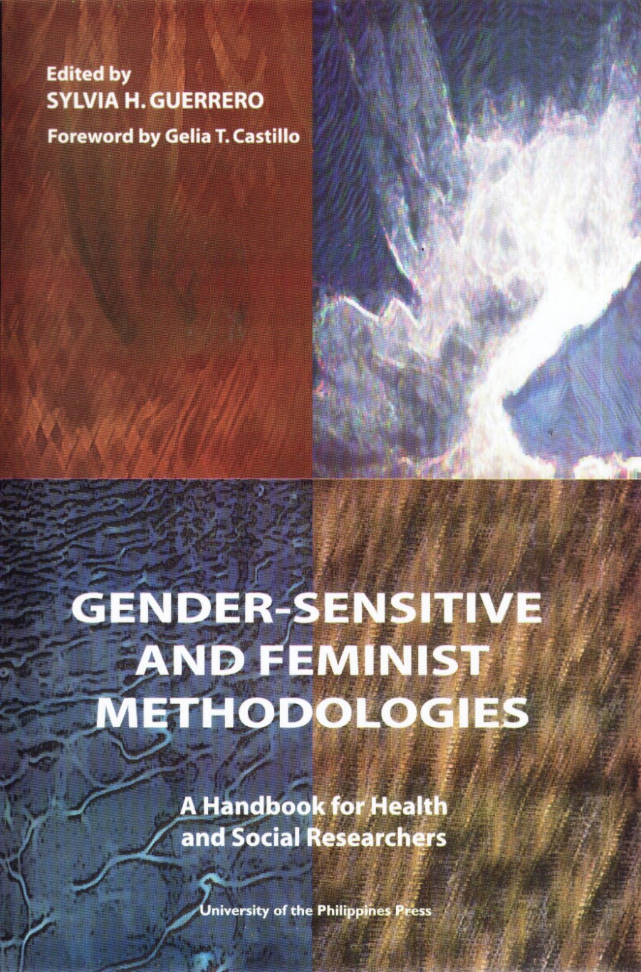 Gender-Sensitive and Feminist Methodologies: A Handbook for Health and Social Researchers by ...