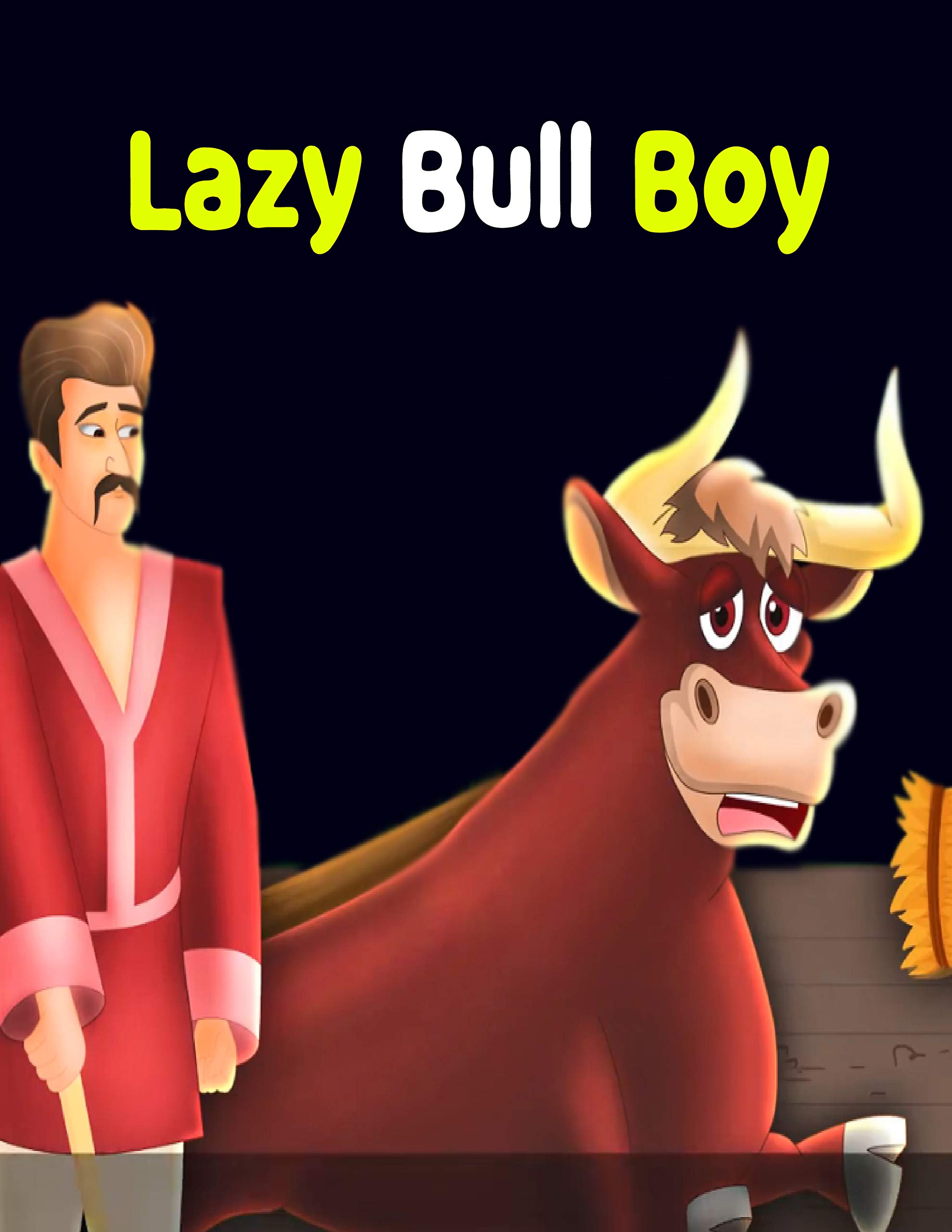 Lazy Bull Boy: English Cartoon | Moral Stories For Kids | Classic ...