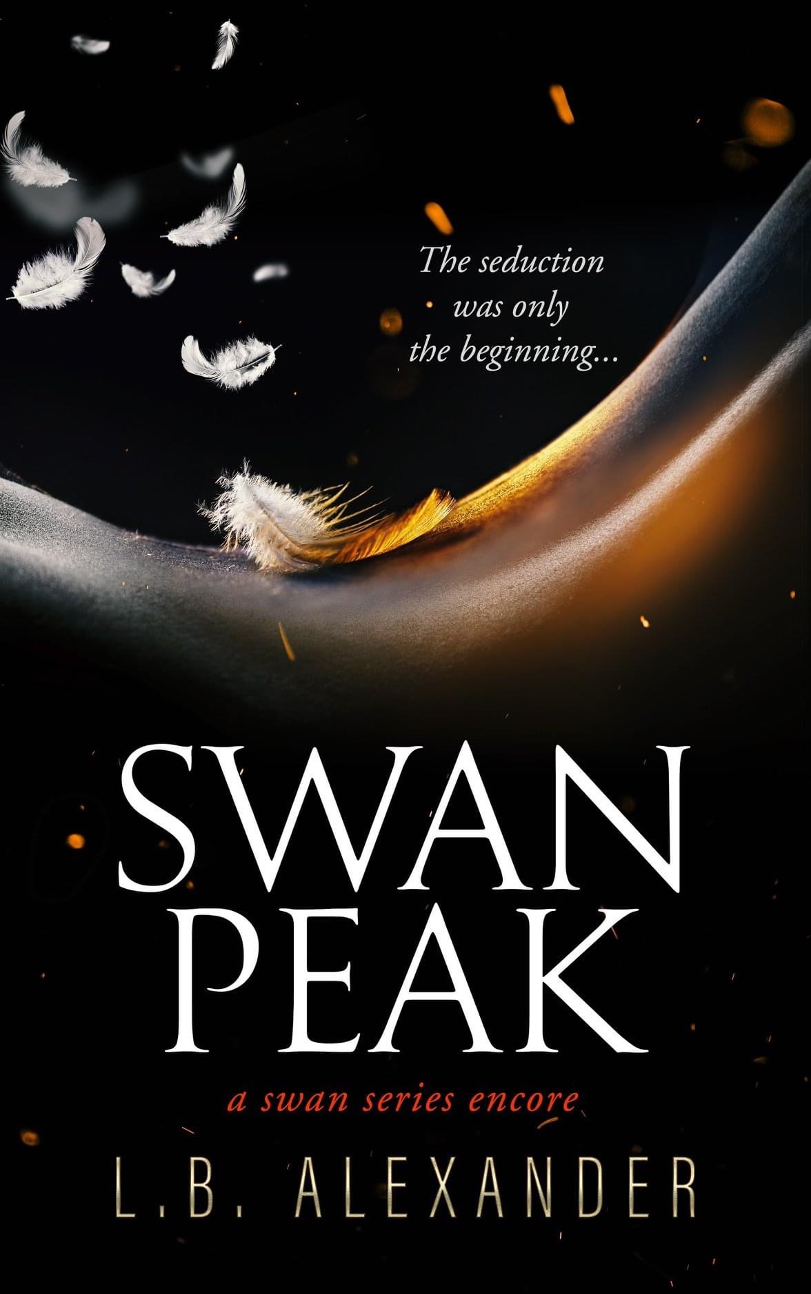 Swan Peak (Swan Series #2) by L.B. Alexander | Goodreads