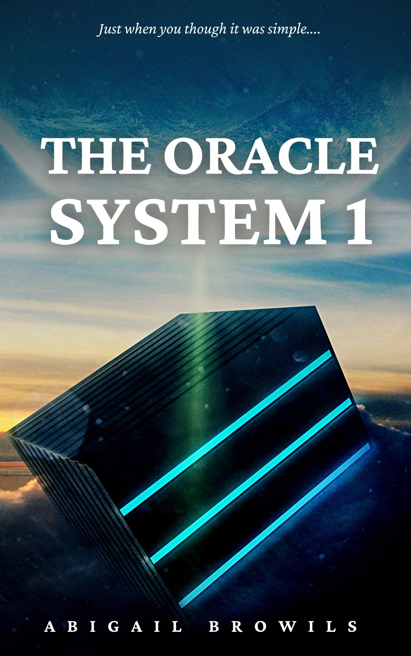THE ORACLE SYSTEM by ABIGAIL BROWILS | Goodreads