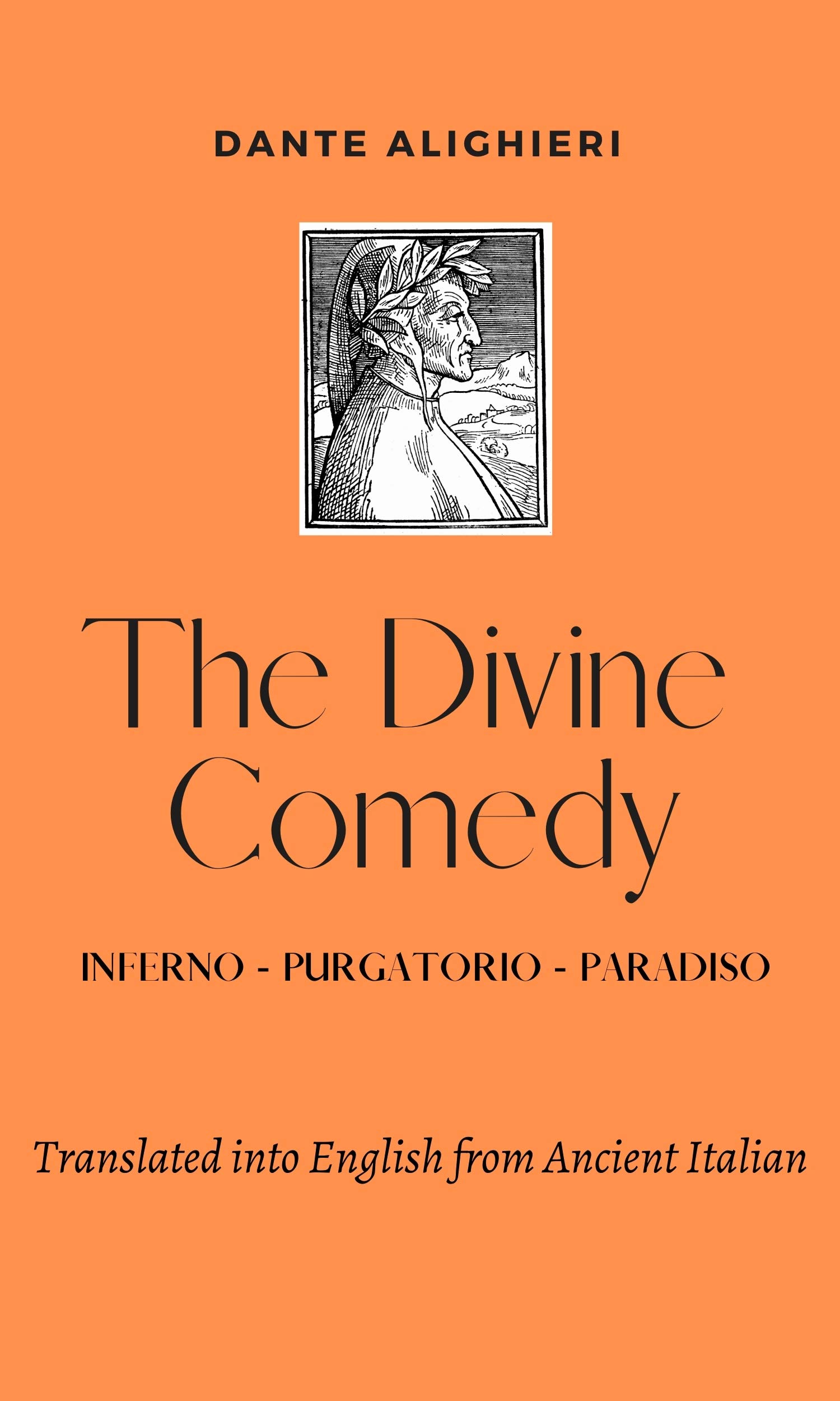 The Divine Comedy: Translated into English from Ancient Italian by ...