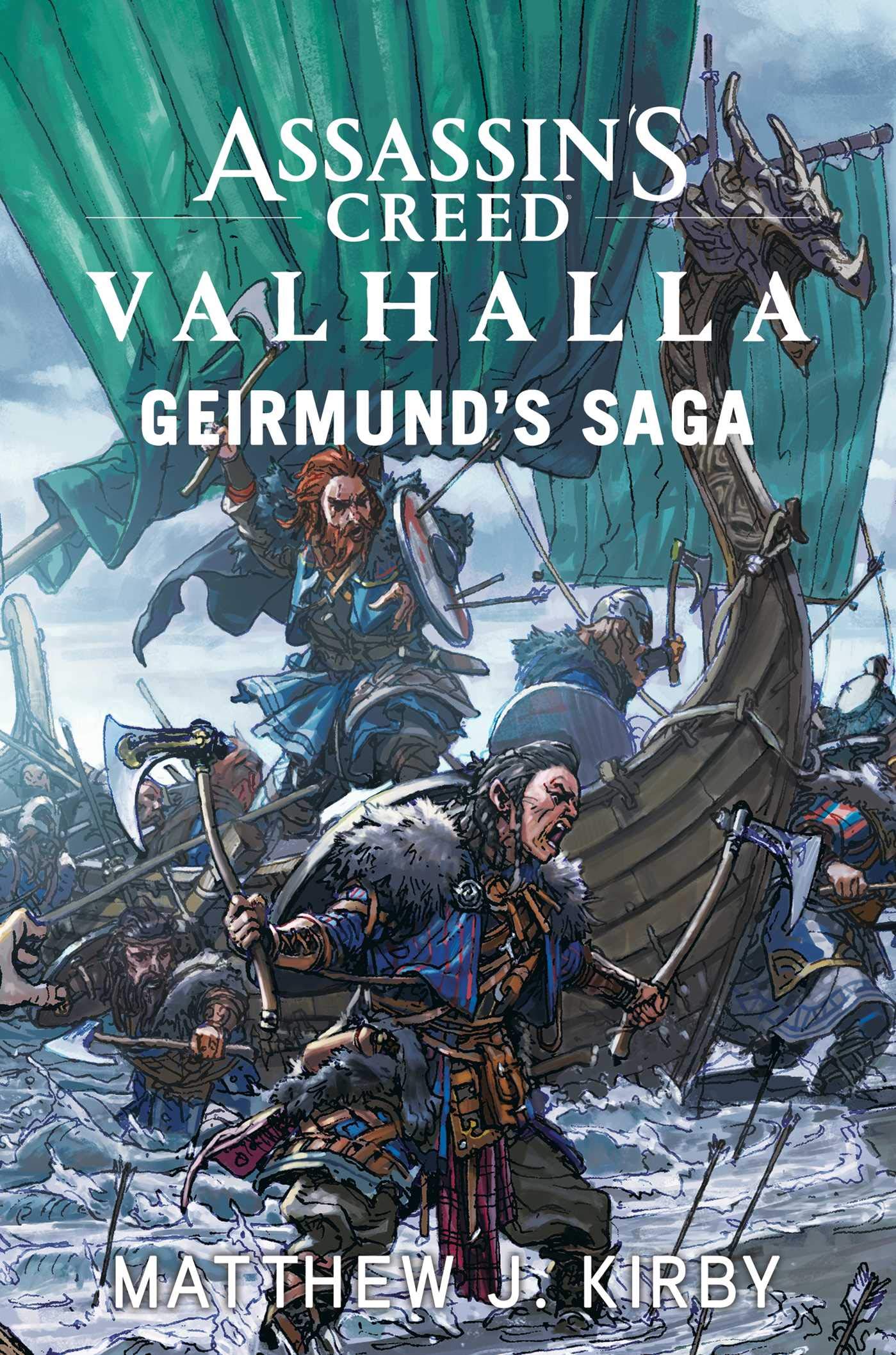 Assassin's Creed Valhalla: Geirmund's Saga: The Assassin's Creed ...