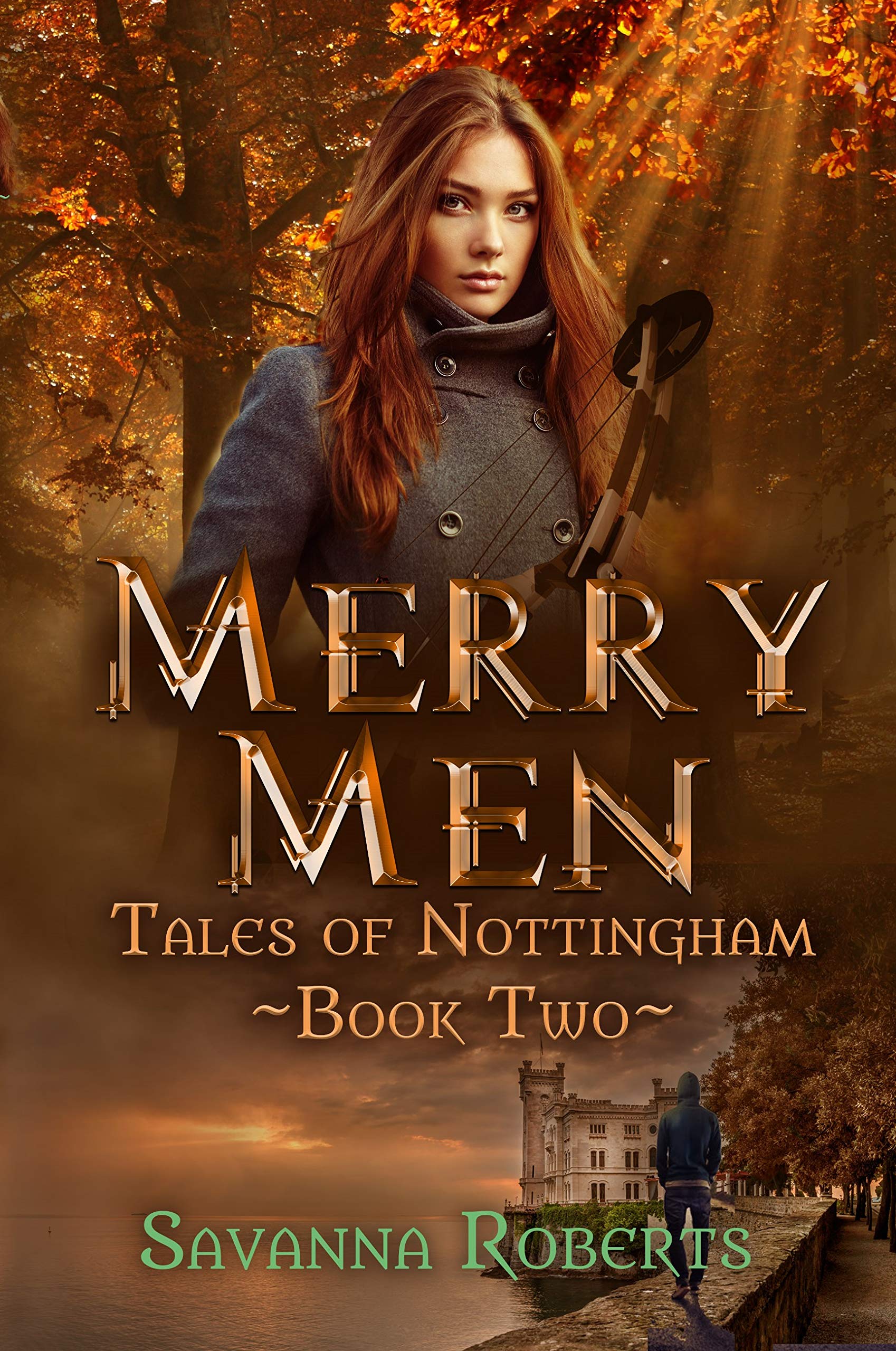 Merry Men (Tales of Nottingham Book 2) by Savanna Roberts | Goodreads