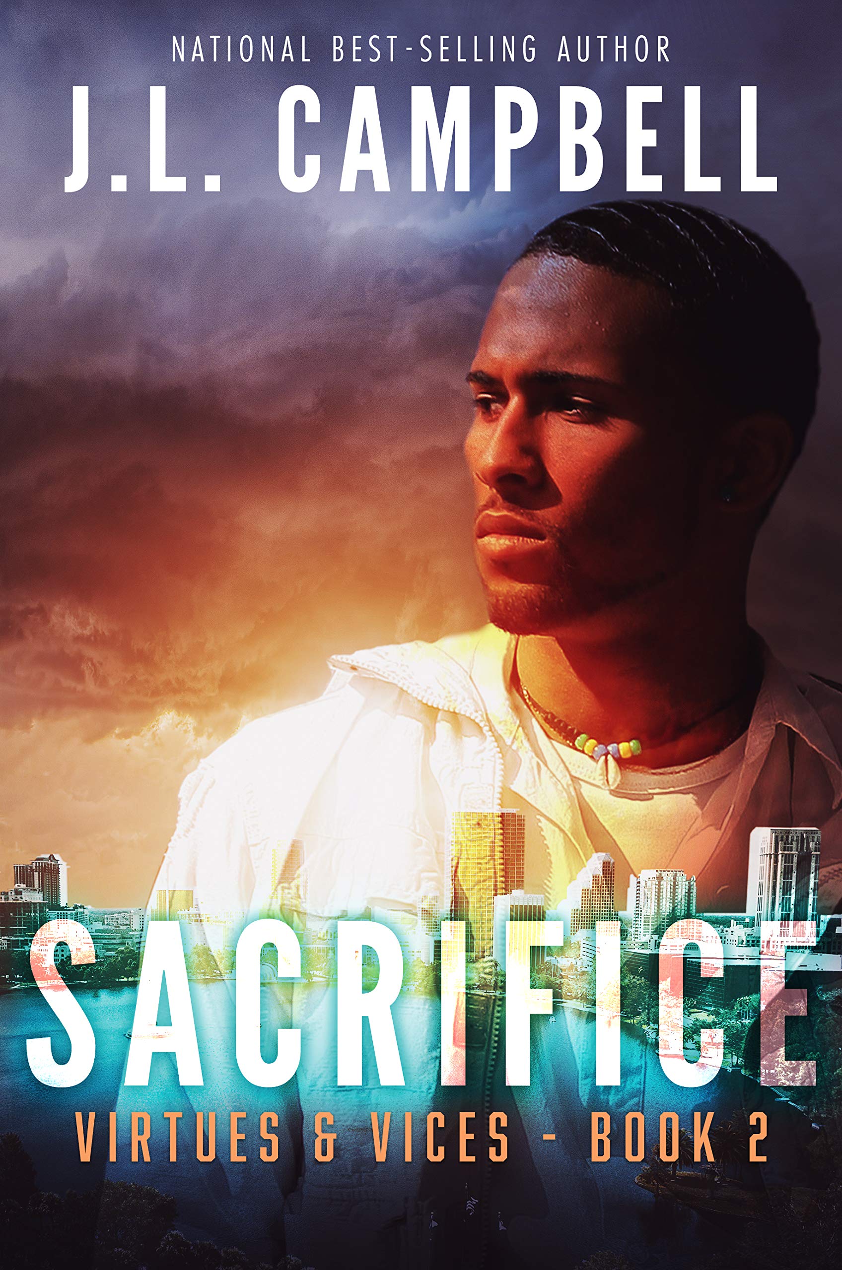Sacrifice (Virtues & Vices #2) by J.L. Campbell | Goodreads