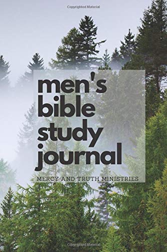 Men's Bible Study Journal: Notes, Scriptures, and Key Thoughts: 100 ...