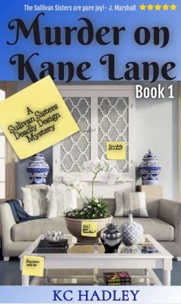 Murder on Kane Lane by K.C. Hadley | Goodreads