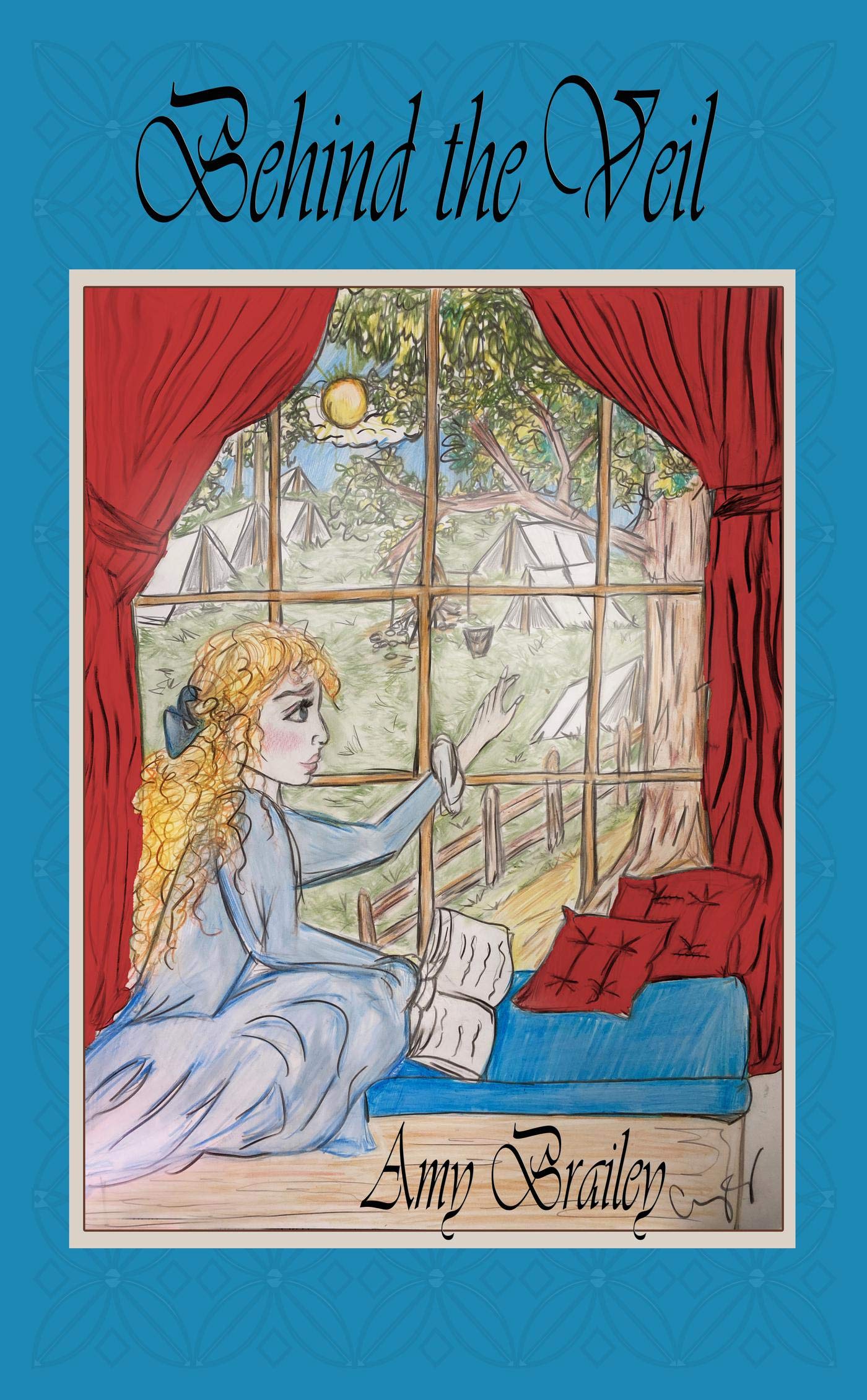 Behind the Veil (The Ideal Courtship Trilogy Book 1) by Amy Brailey ...