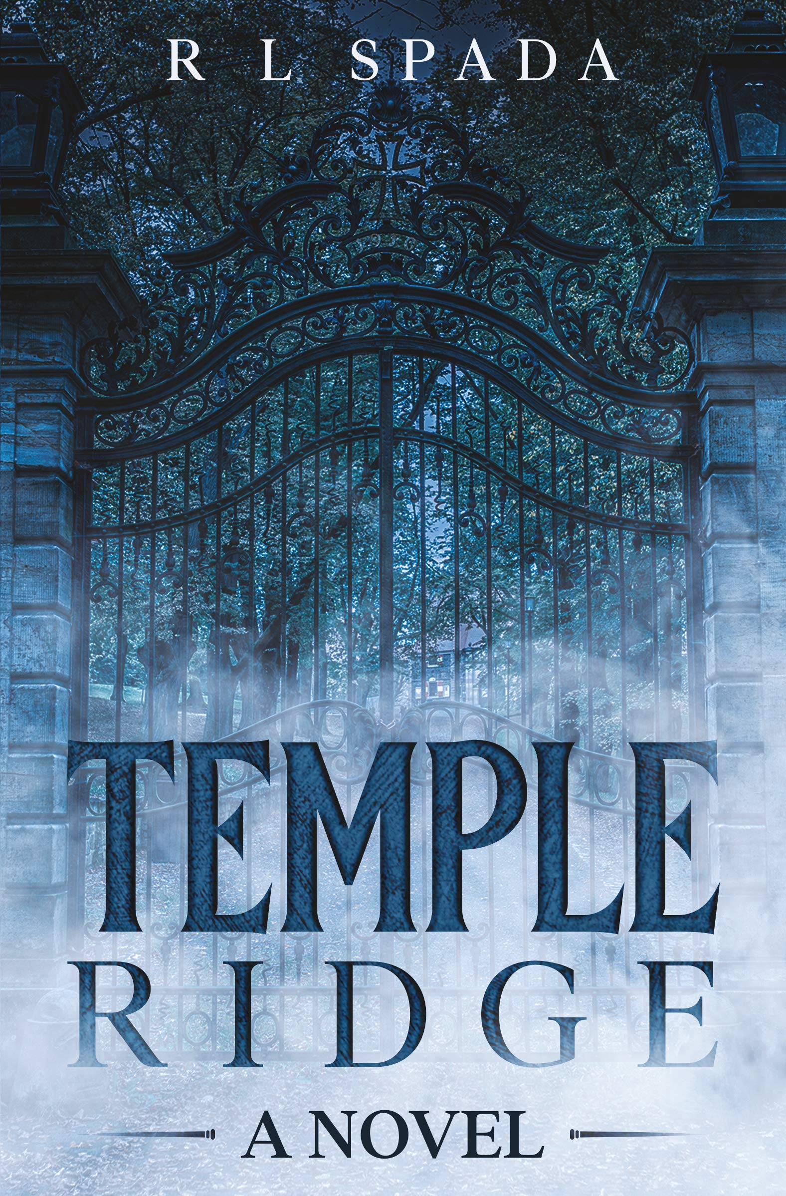 Temple Ridge by R.L. Spada | Goodreads