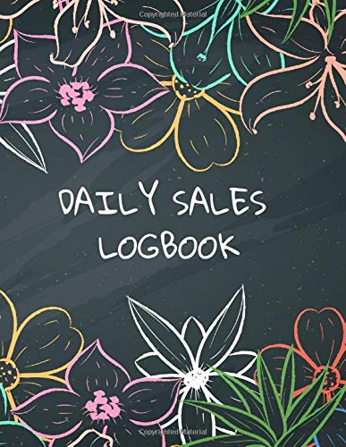 Daily Sales Logbook: Daily Sales Log Book,Daily Log Book for Small ...