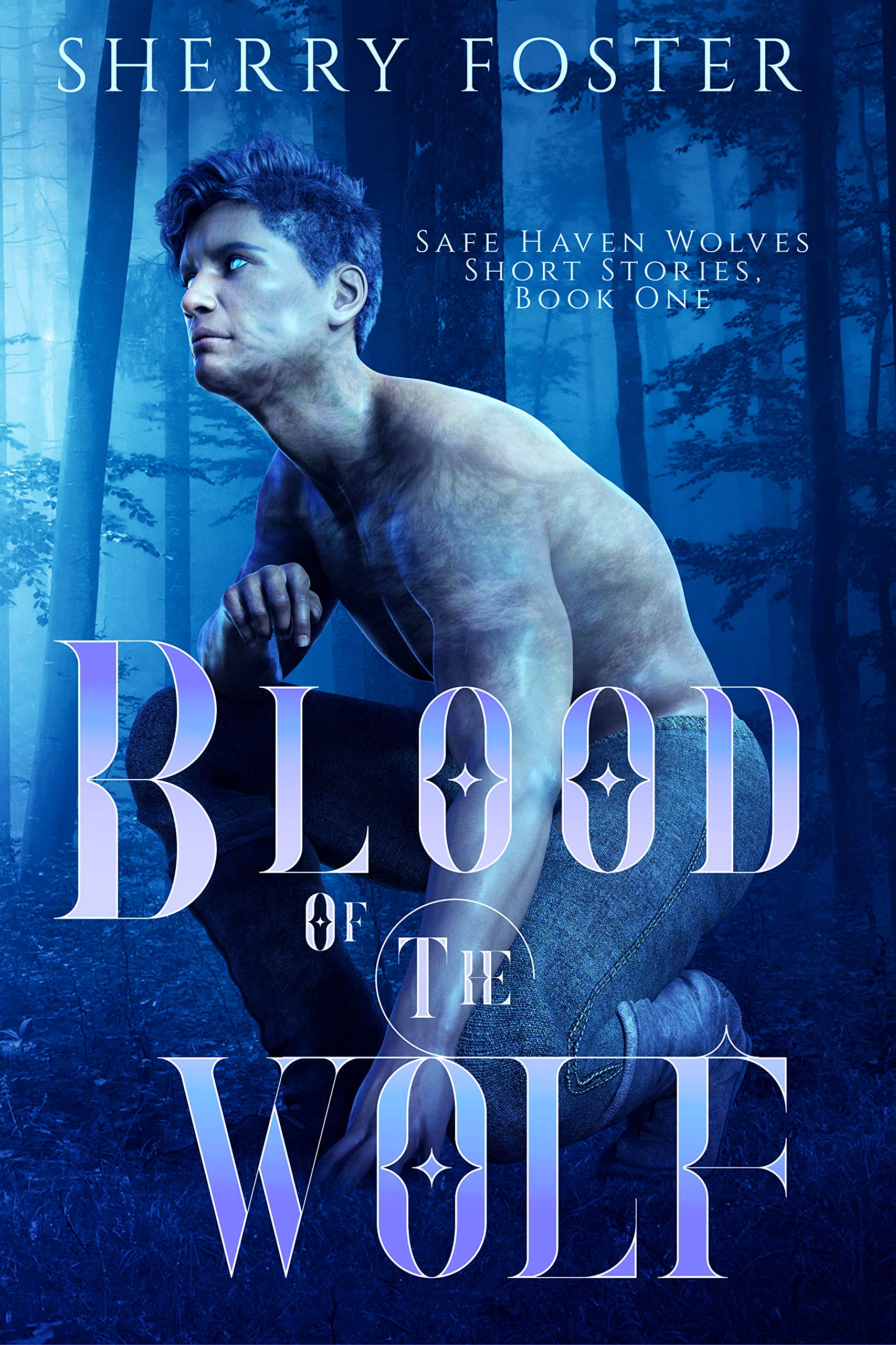 Blood of the Wolf by Sherry Foster | Goodreads