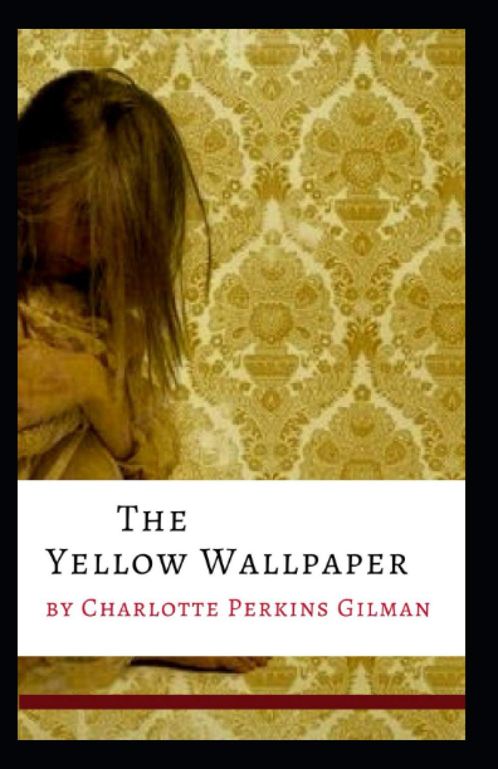 The Yellow Wallpaper by Charlotte Perkins Gilman | Goodreads