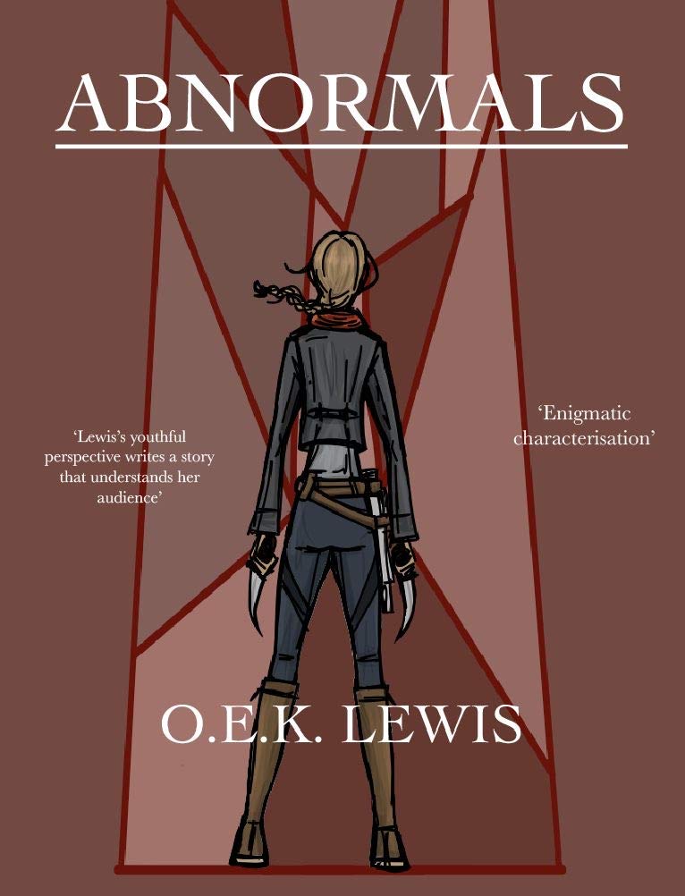 Abnormals (The Abnormals Trilogy Book 1) by O.E.K. Lewis | Goodreads