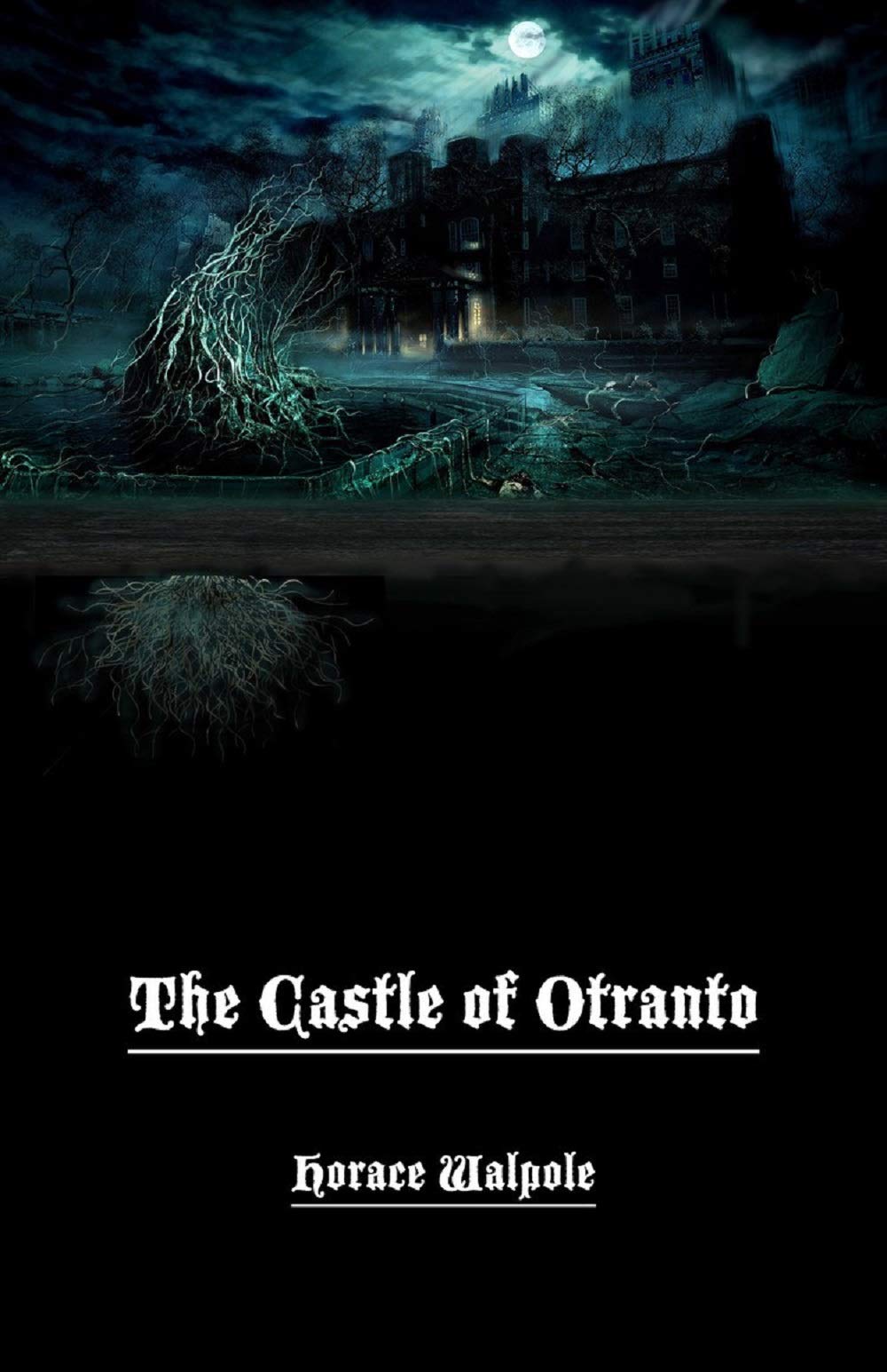The Castle of Otranto Illustrated by Horace Walpole | Goodreads