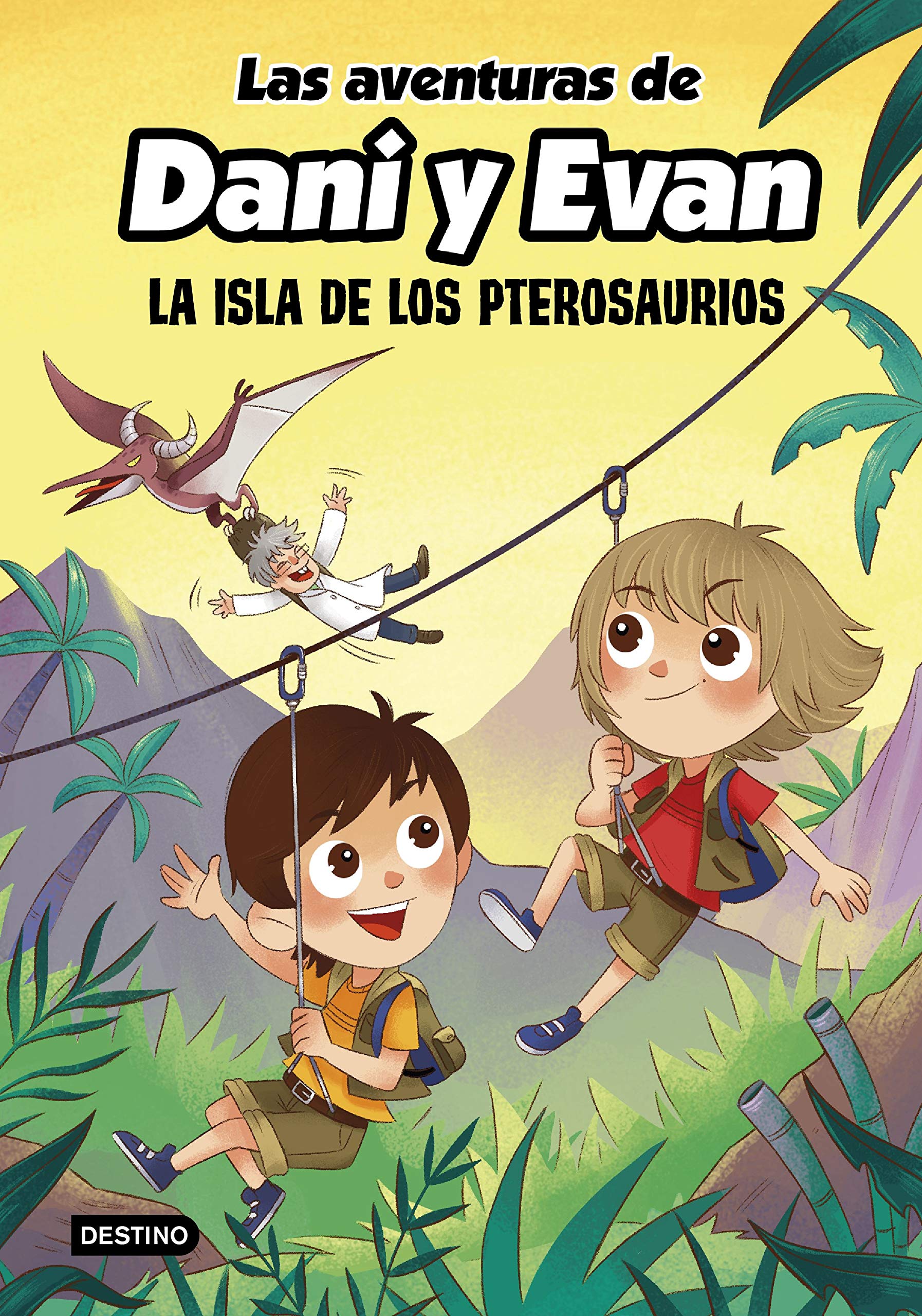 Las aventuras de Dani y Evan. La isla de los pterosaurios (Jóvenes ...