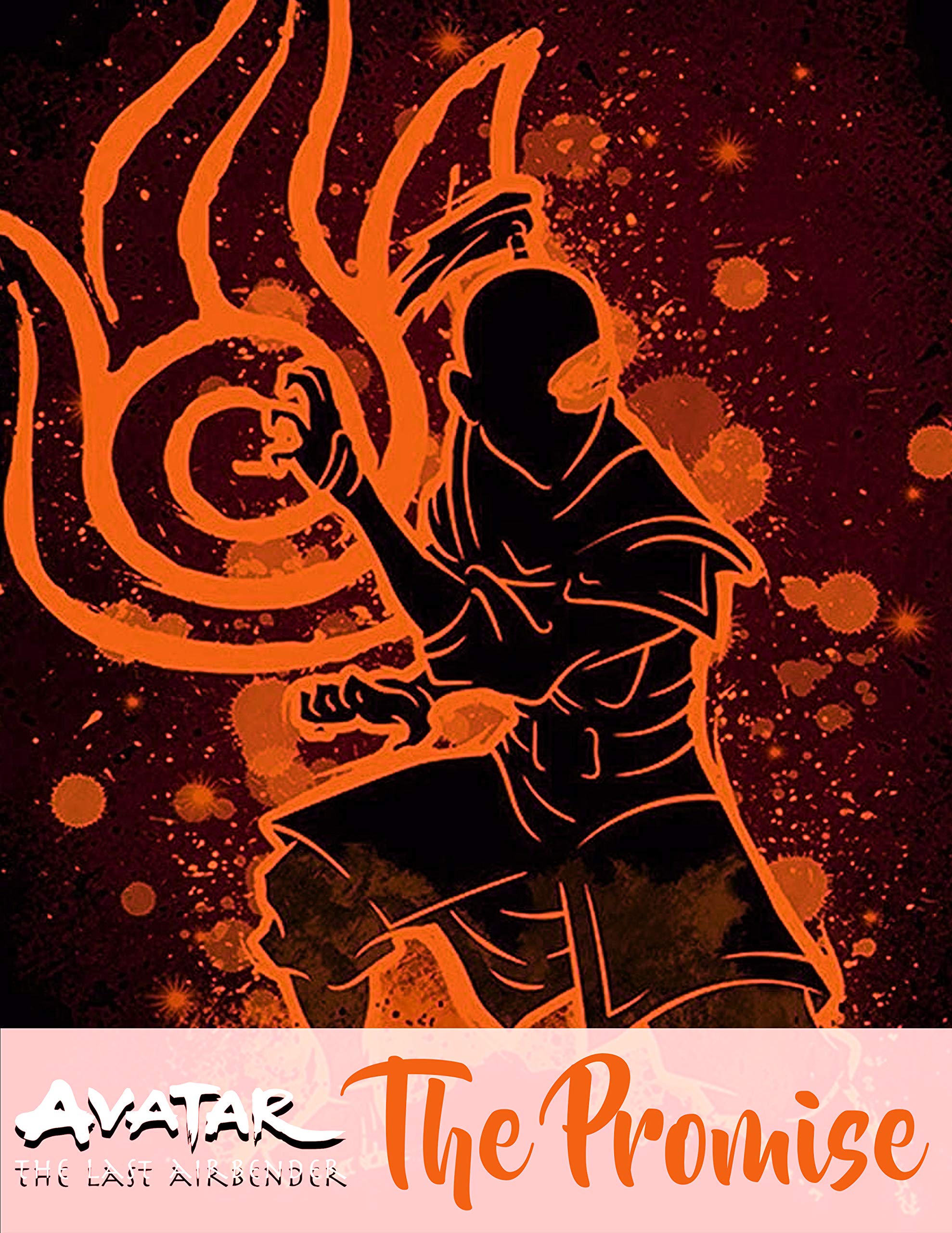 Avatar: The Last Airbender The Promise Nickelodeon Avatar American ...