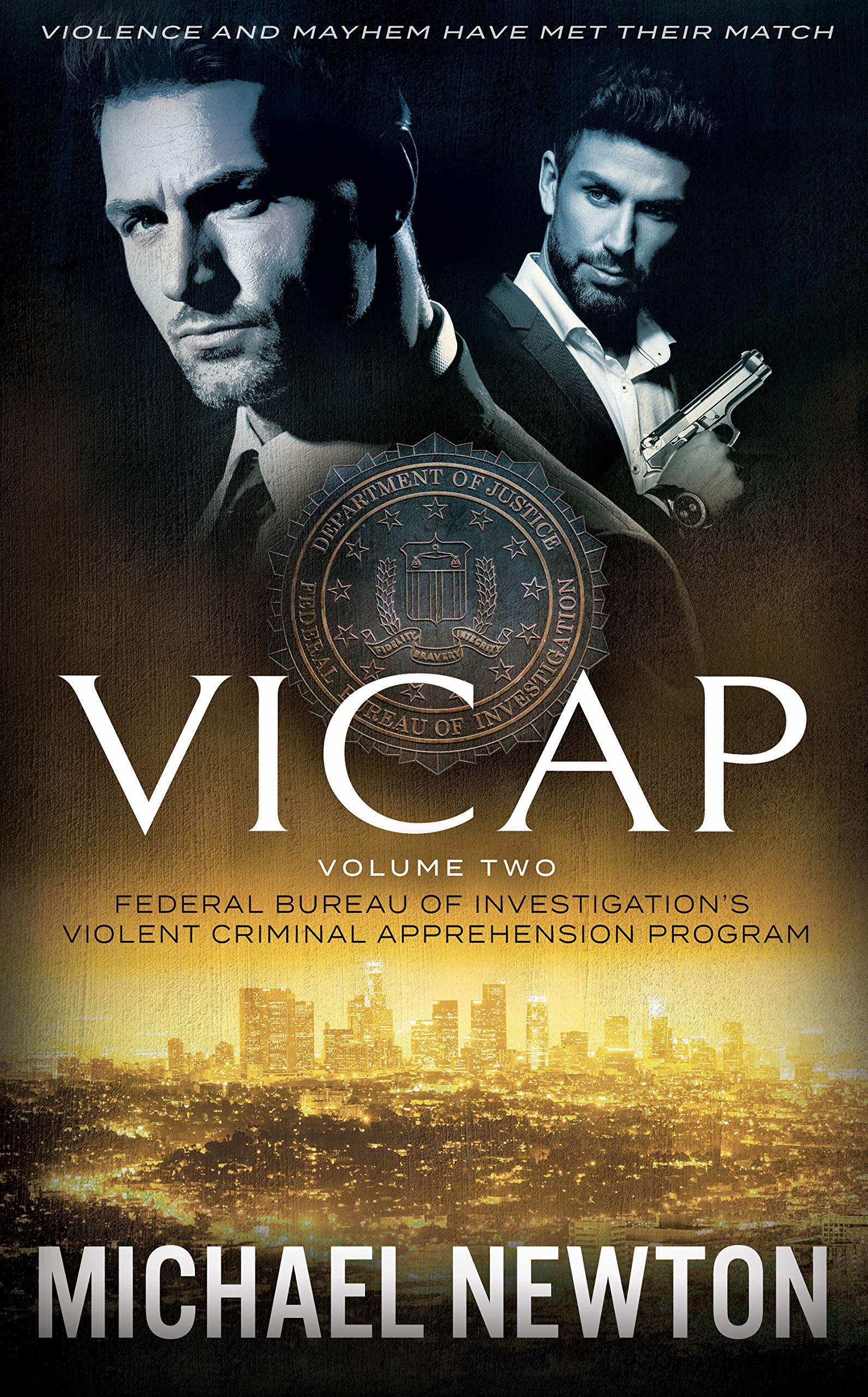 VICAP: Volume Two: A Crime Thriller Collection by Michael Newton ...