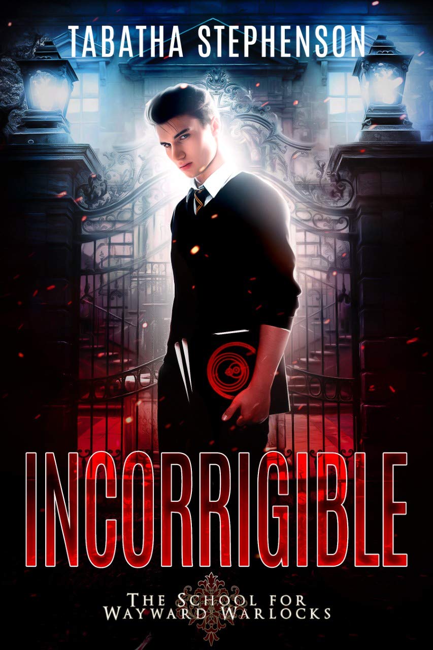 Incorrigible by Tabatha Stephenson | Goodreads