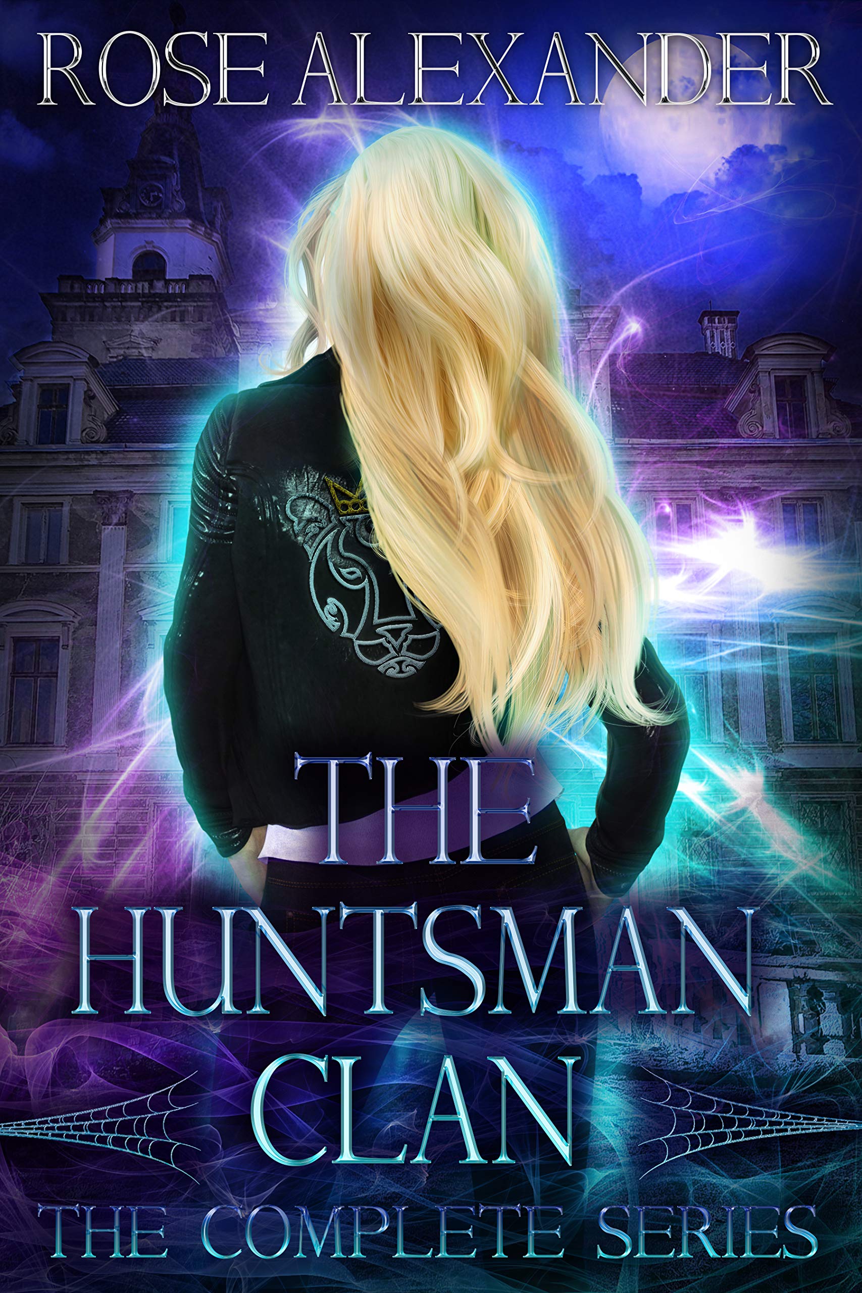 The Huntsman Clan: The Complete Series by Rose Alexander | Goodreads