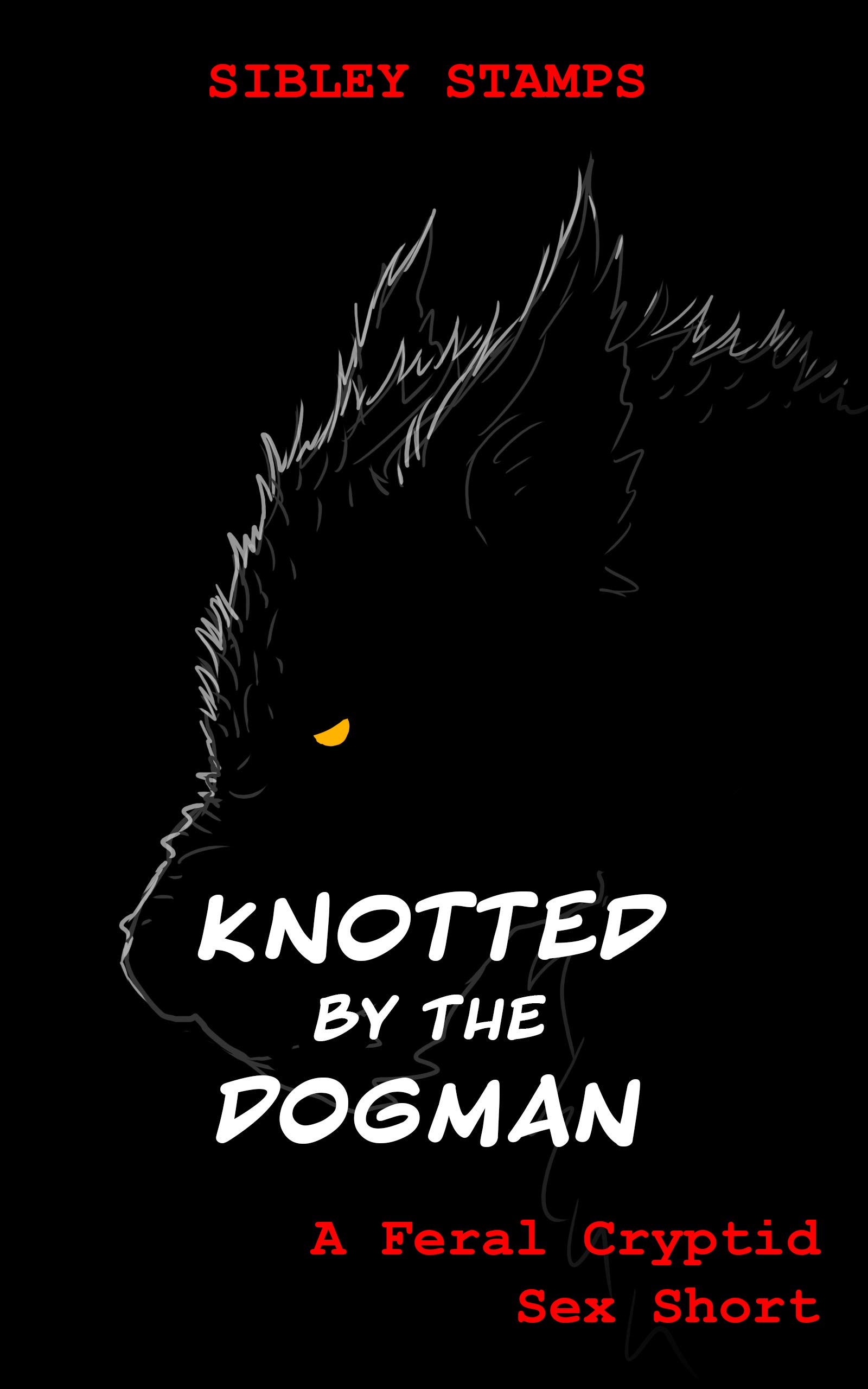 Knotted by the Dogman by Sibley Stamps | Goodreads