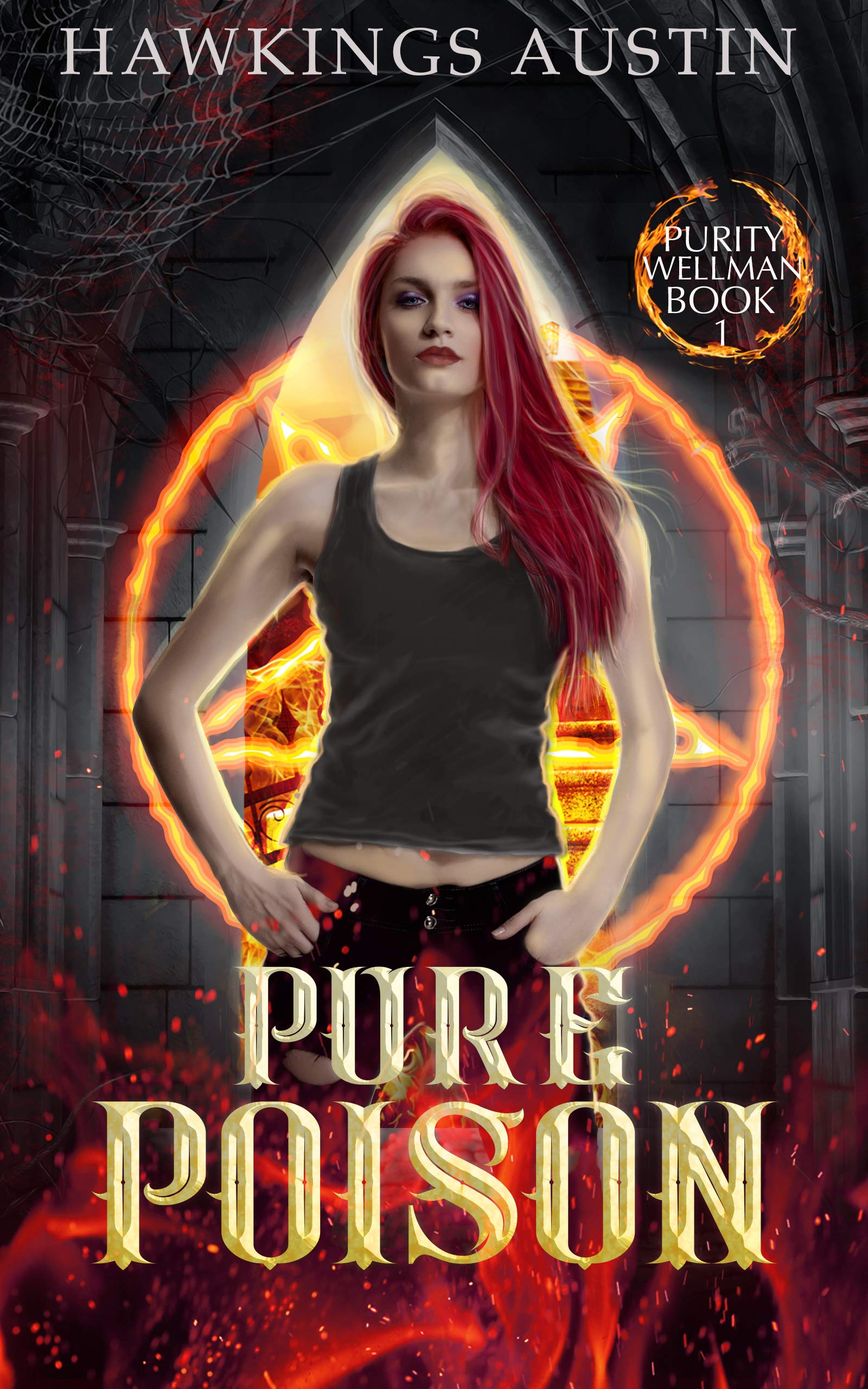 Pure Poison (Purity Wellman Book 1) by Hawkings Austin | Goodreads
