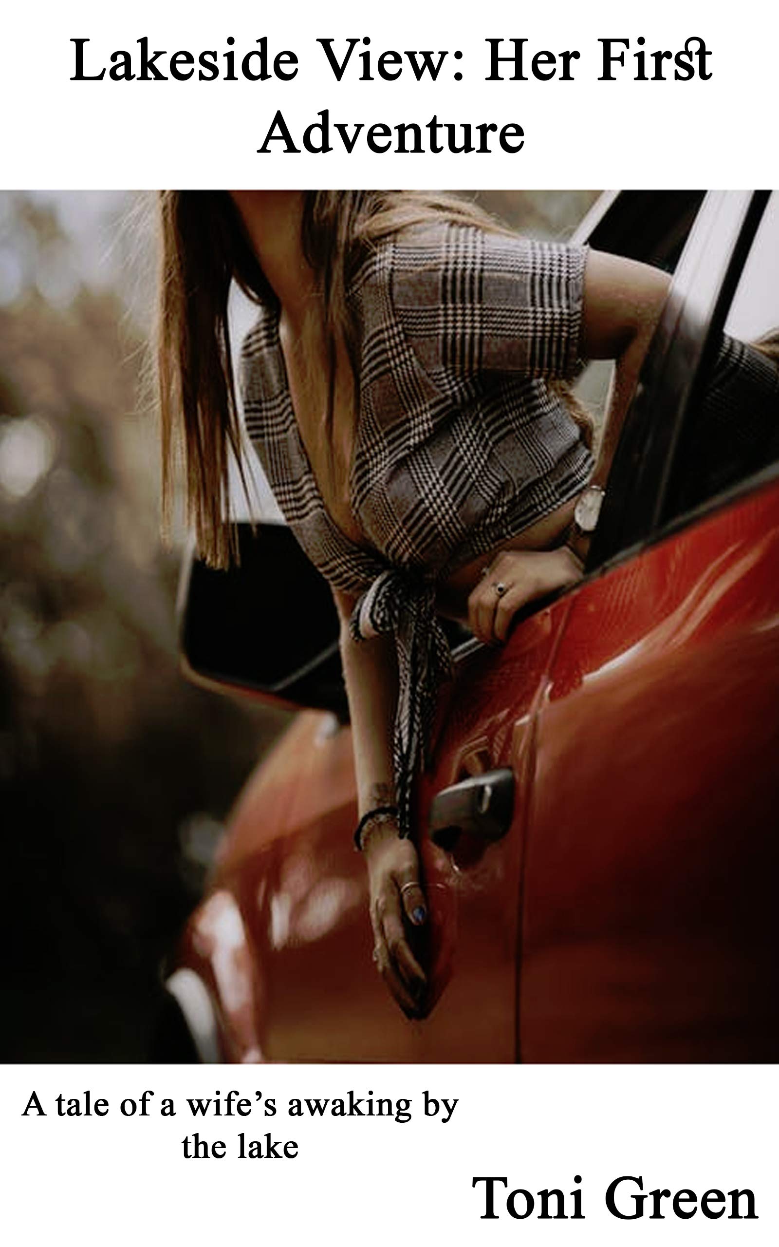 Lakeside View: Her First Adventure by Toni Green | Goodreads