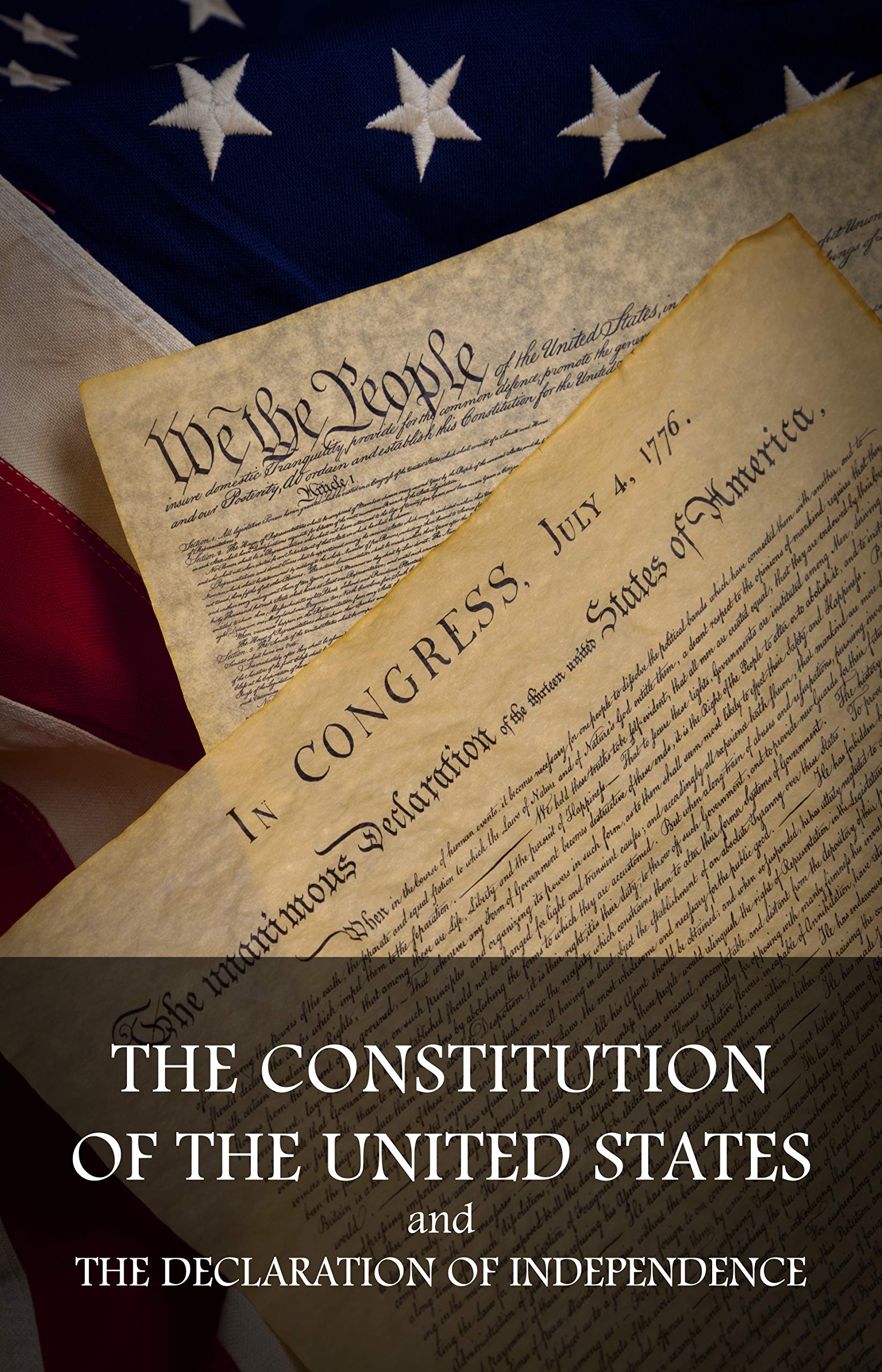 The Constitution of the United States and The Declaration of ...