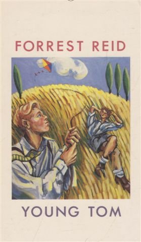 Young Tom or Very Mix Company by Forrest Reid | Goodreads