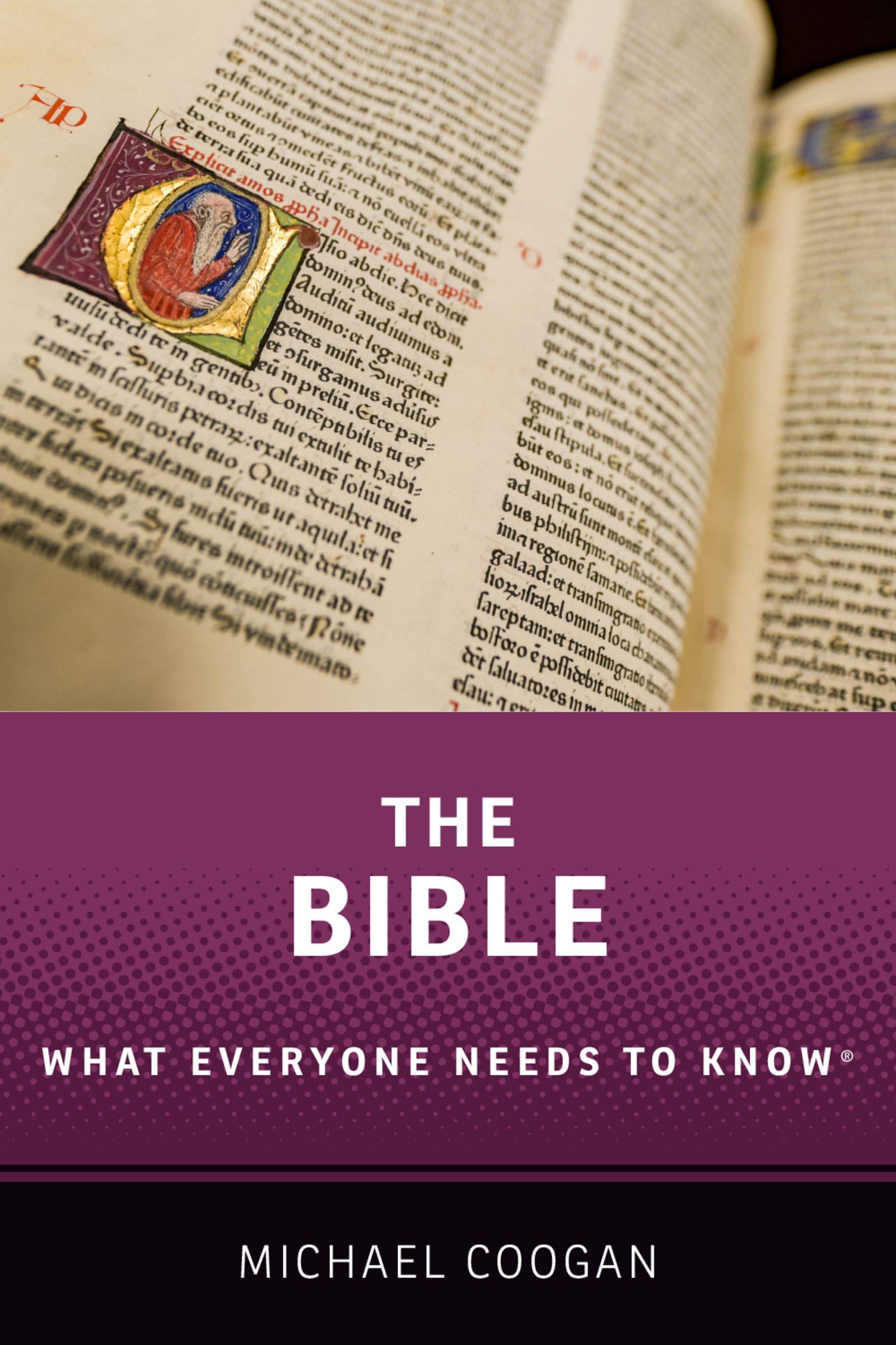 The Bible: What Everyone Needs to Know® by Michael Coogan | Goodreads