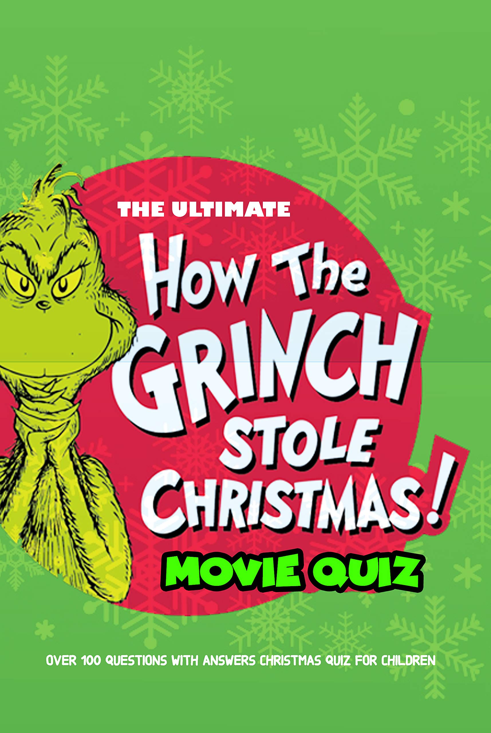 The Ultimate How The Grinch Stole Christmas Movie Quiz:: How the Grinch ...