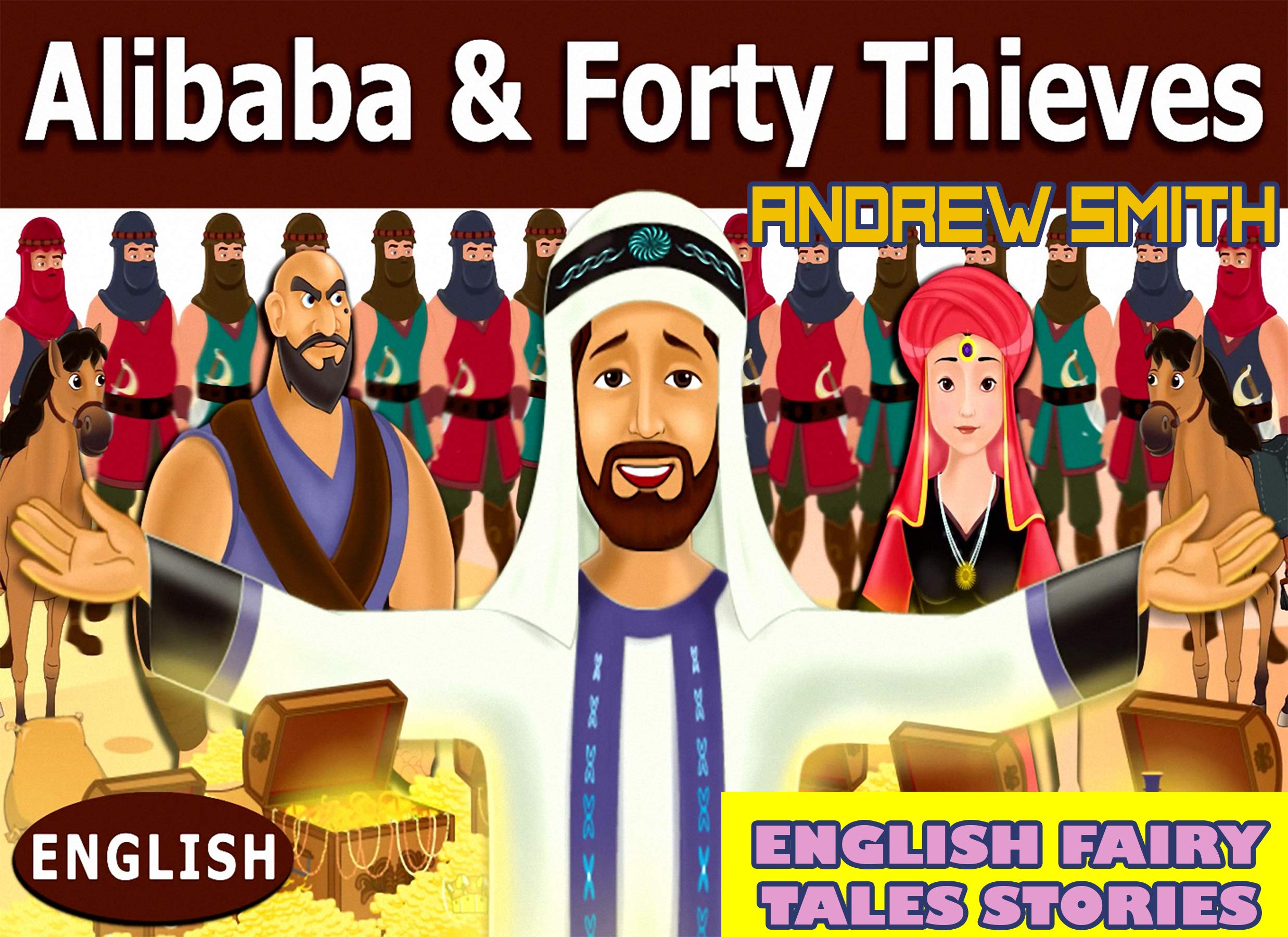 English Fairy Tales Stories: Alibaba And Forty Thieves - Great 5-Minute ...