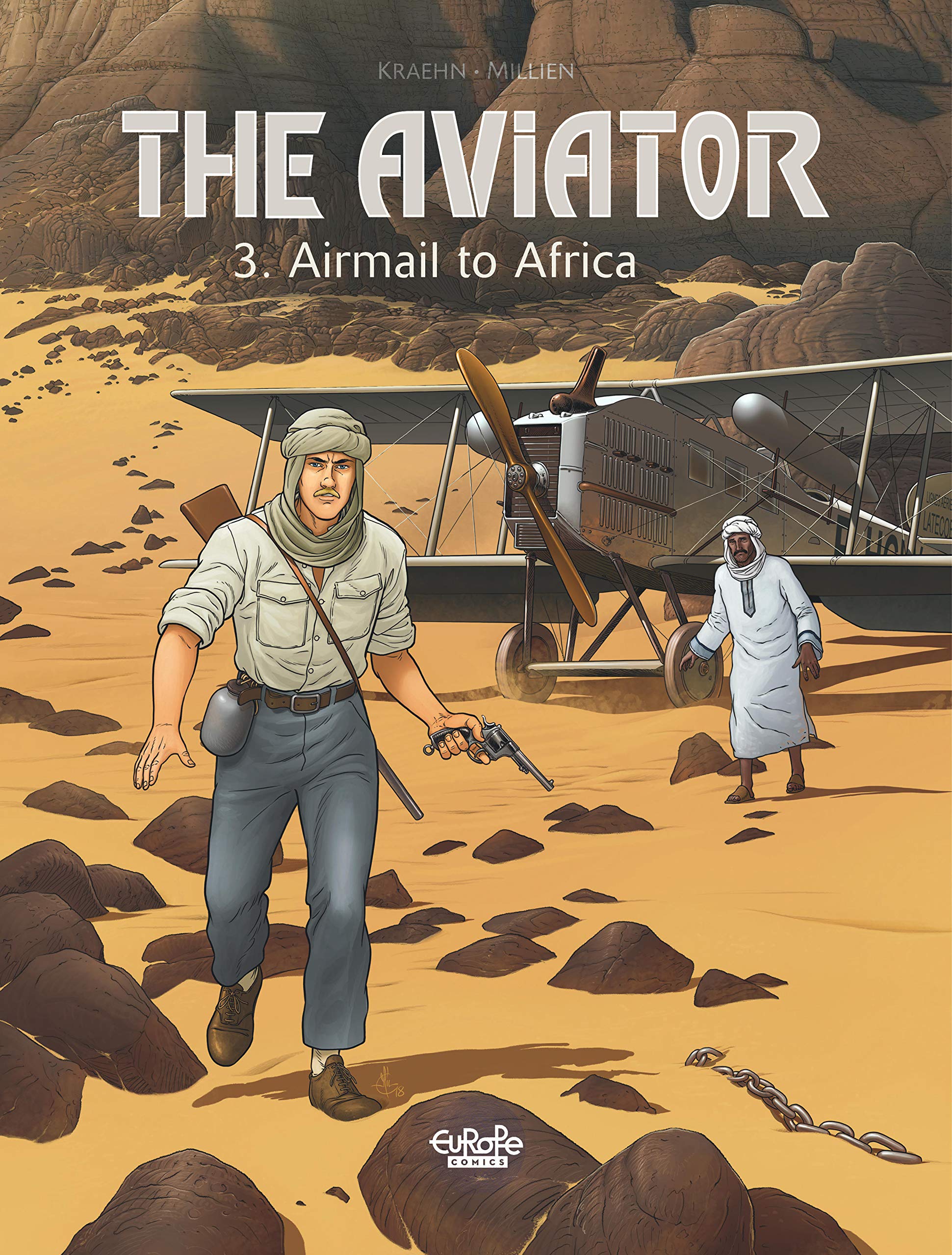 The Aviator - Volume3 - Airmail to Africa by Jean-Charles Kraehn ...