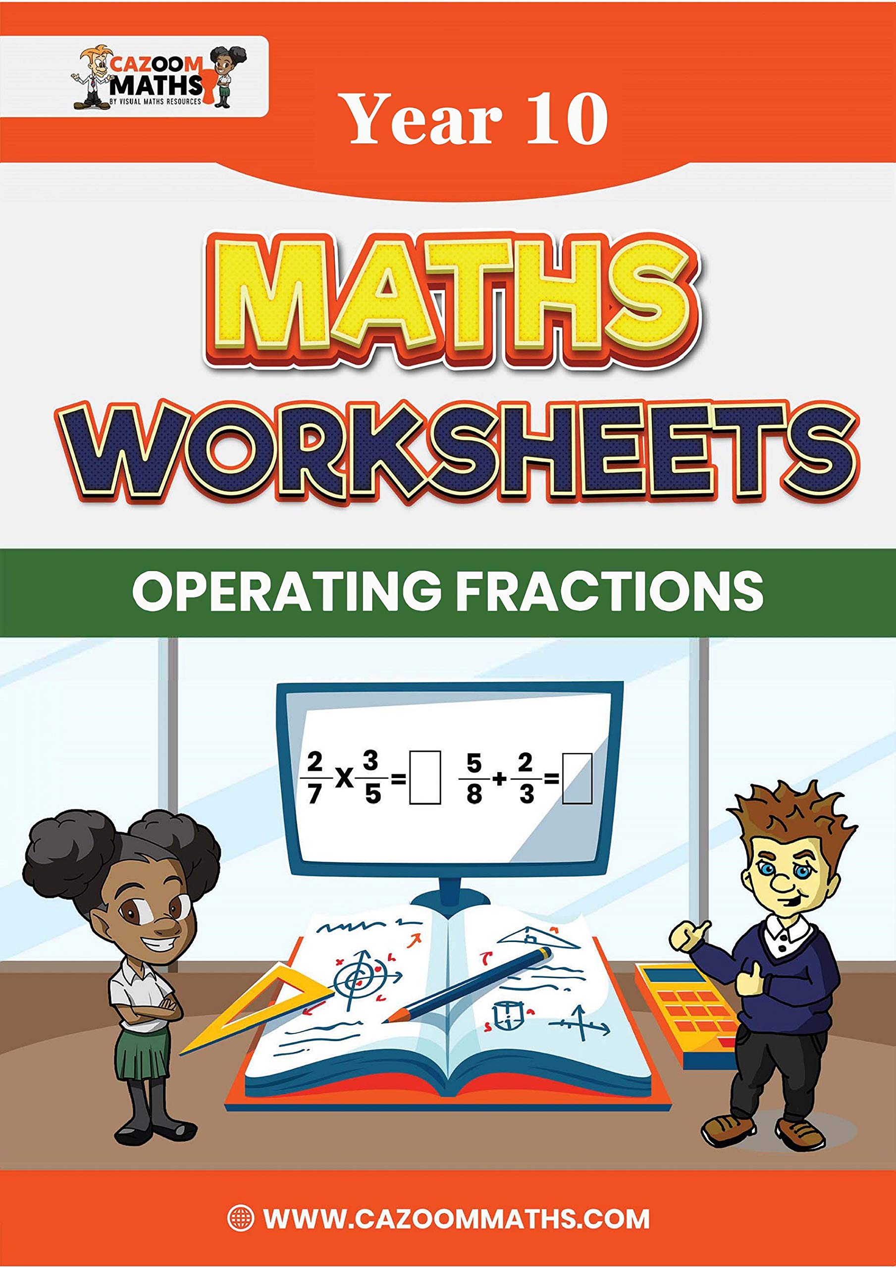 Year 10 Maths Worksheets: Operating Fractions by Cazoom Maths | Goodreads