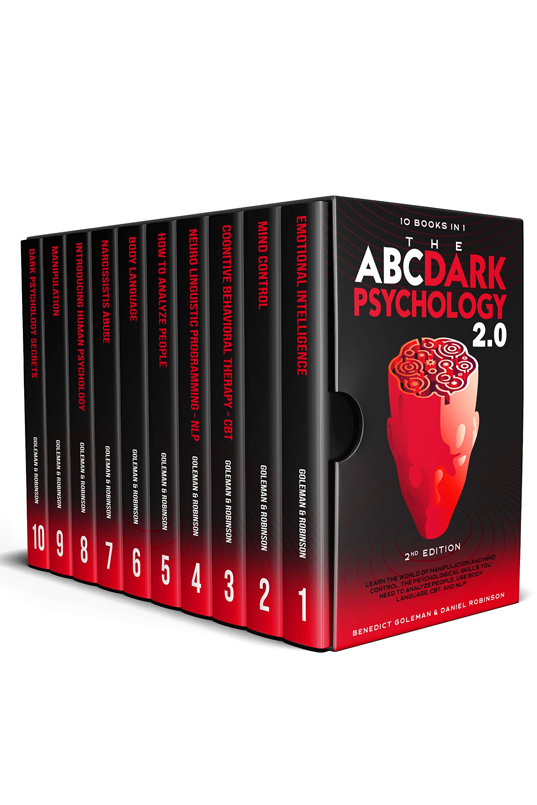 The ABC ... DARK PSYCHOLOGY 2.0 – 10 Books in 1 - 2nd Edition: Learn the World of Manipulation ...