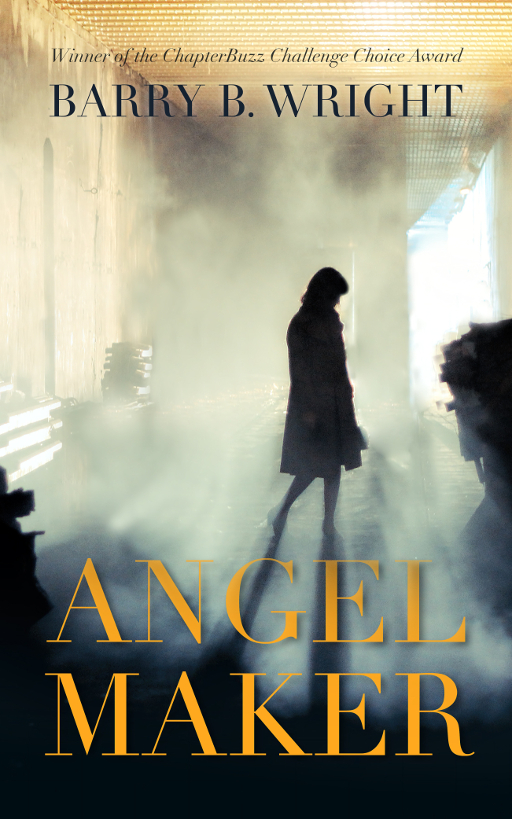 Angel Maker by Barry B. Wright | Goodreads