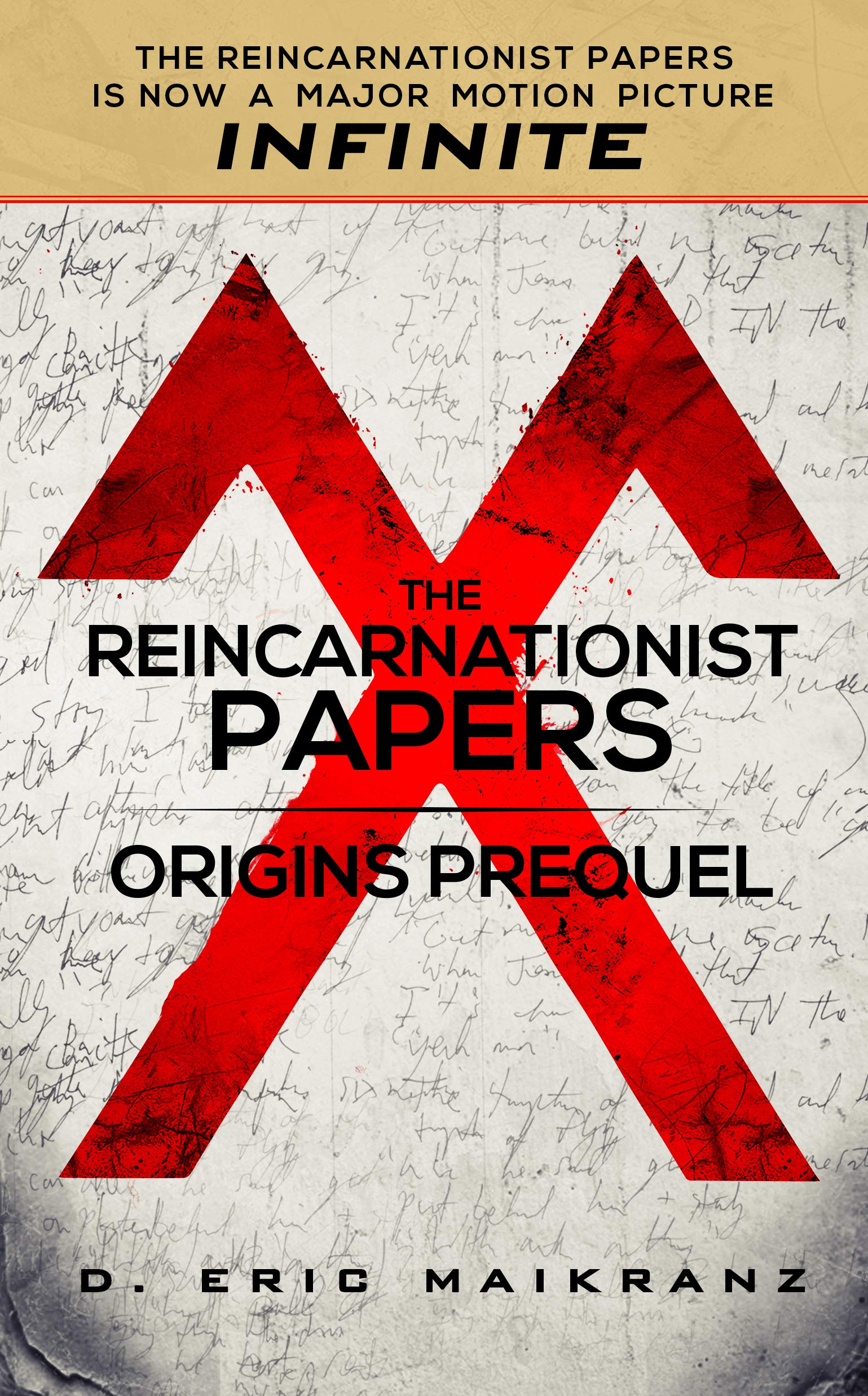 The Reincarnationist Papers: Origins Prequel by D. Eric Maikranz | Goodreads