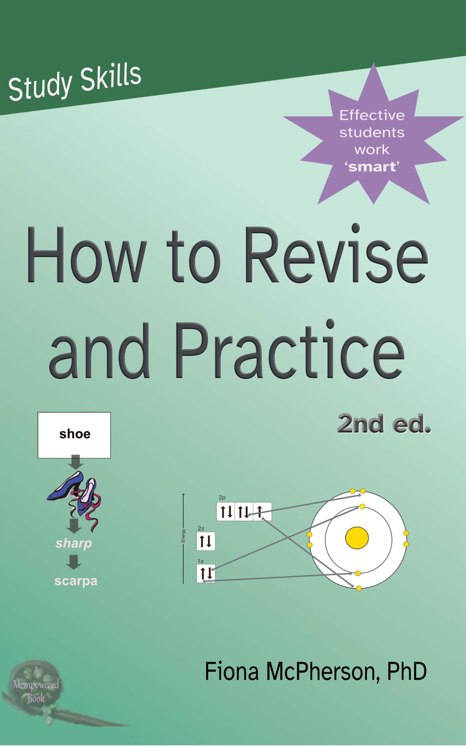 How to revise and practice (Study Skills Book 3) by Fiona McPherson ...