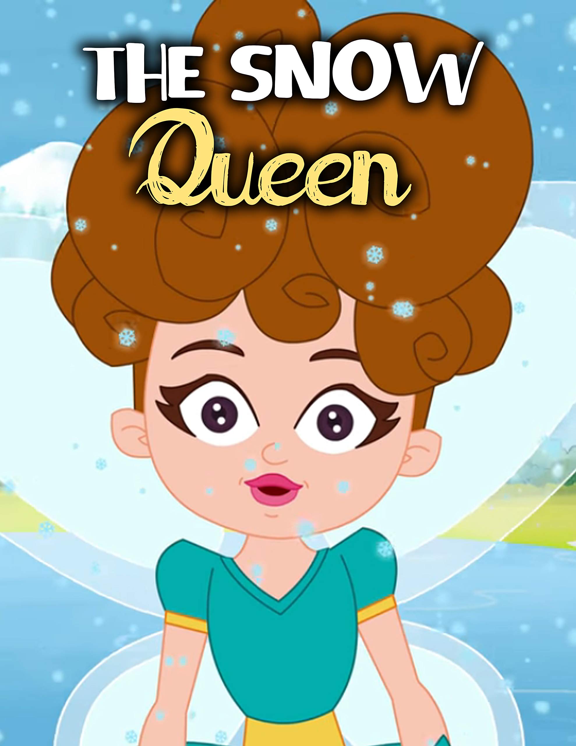 Story Of THE SNOW QUEEN: Bedtime Stories For Kids by Irfaan Shaah ...