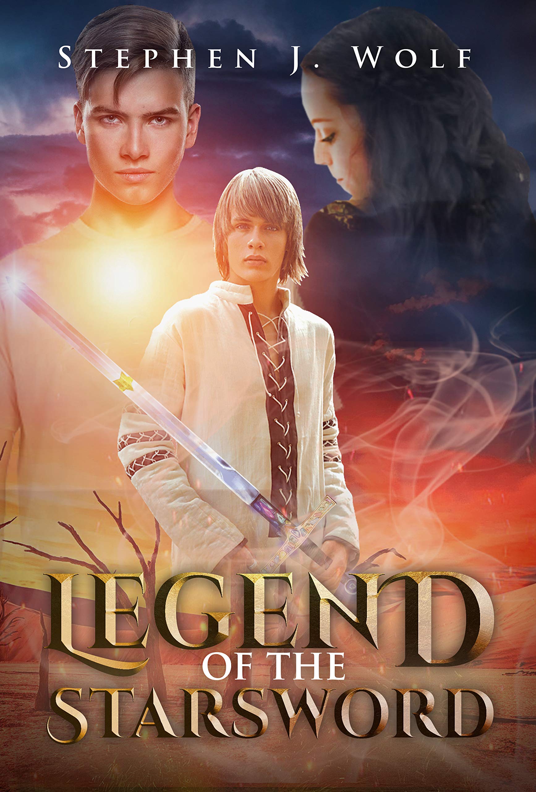 Legend of the Starsword (Starsword Series Book 1) by Stephen J. Wolf ...