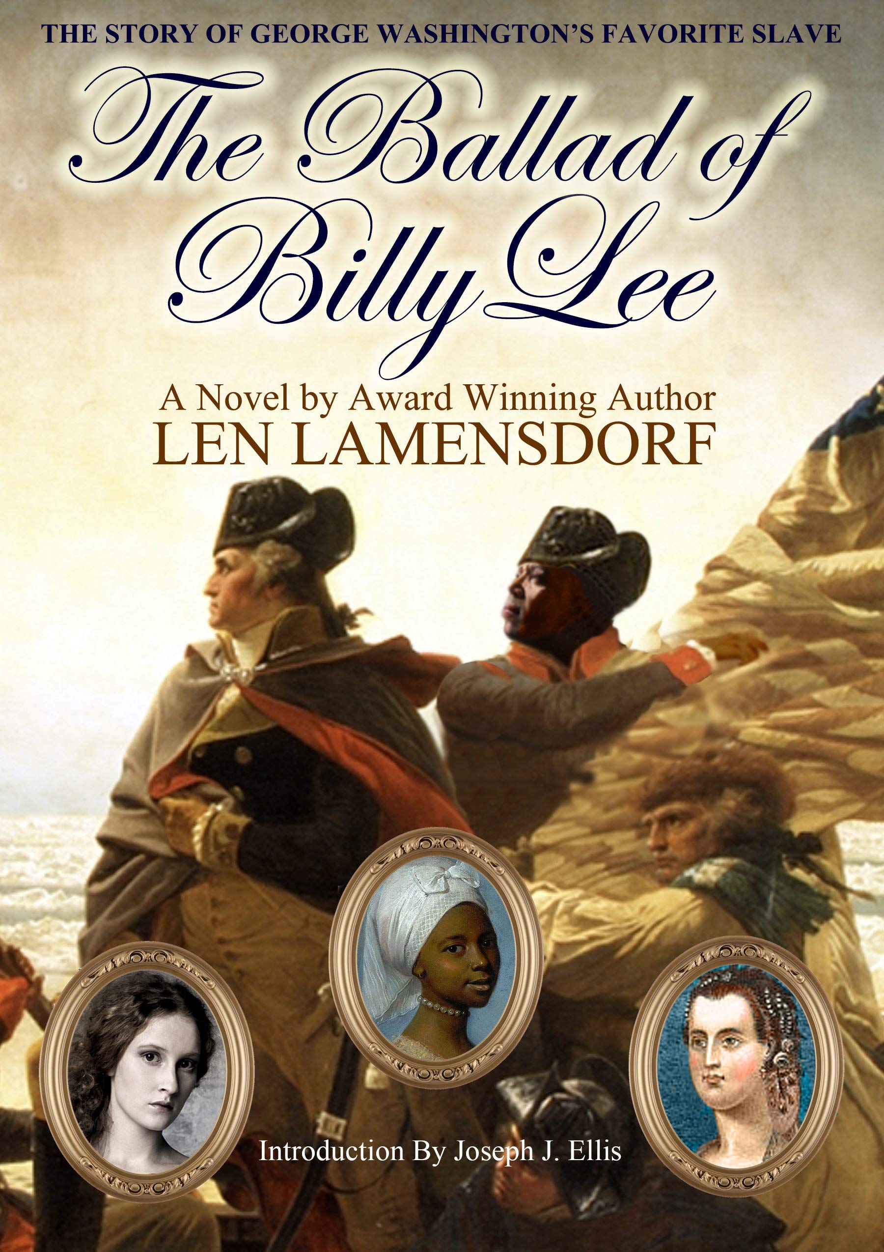 THE BALLAD OF BILLY LEE: George Washington's Favorite Slave by Len ...