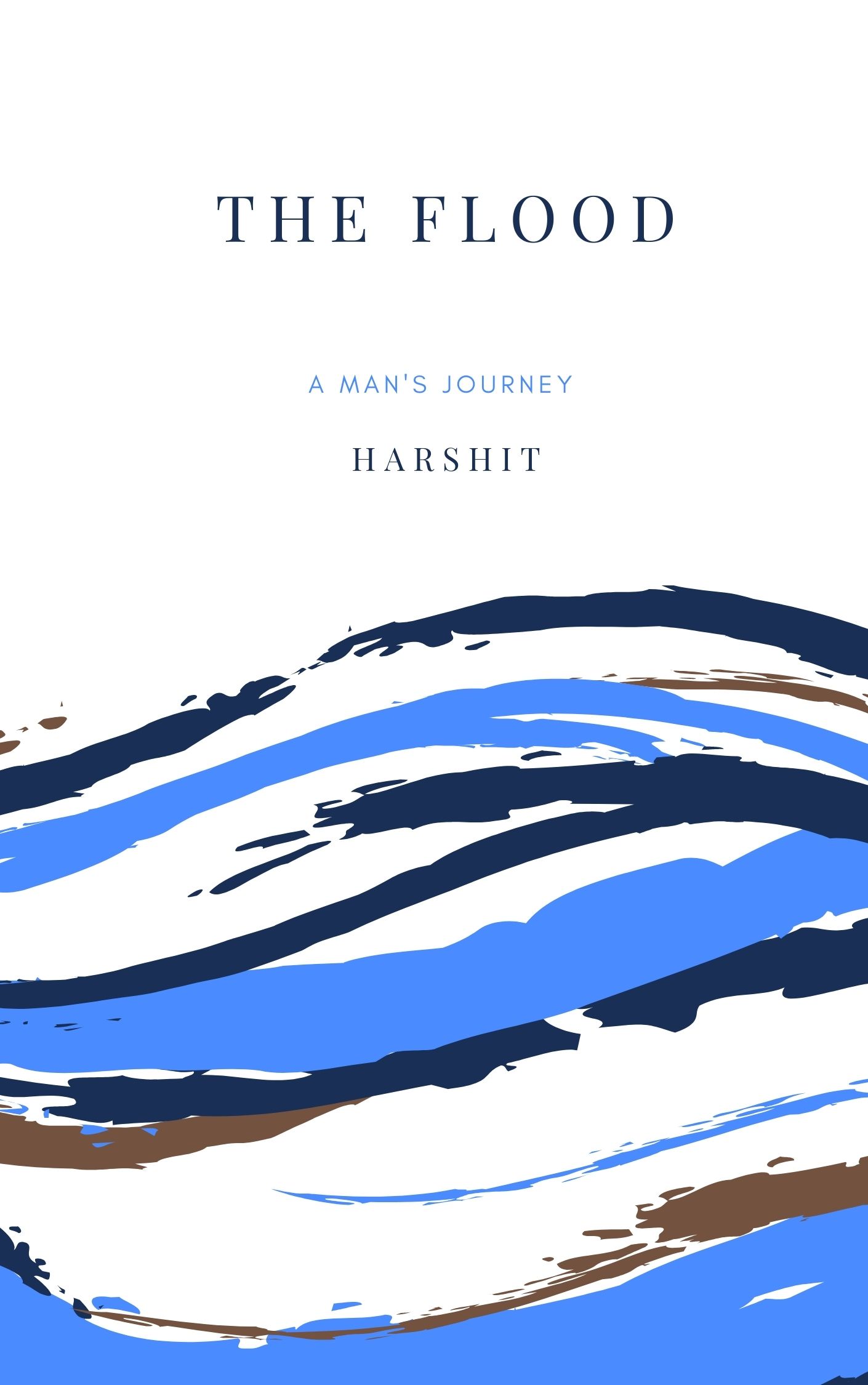 The Flood by HARSHIT PORWAL | Goodreads