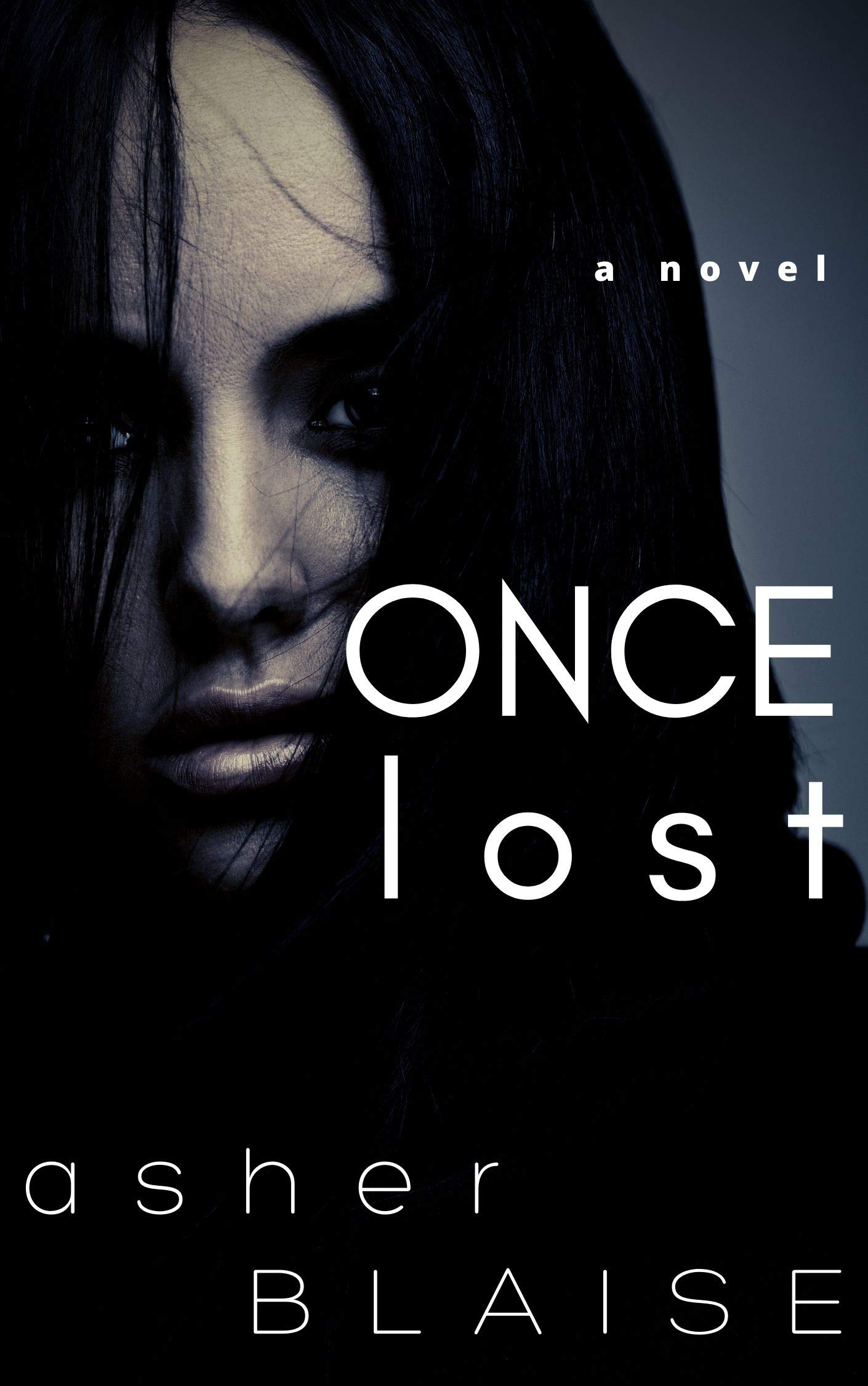 Once Lost by Asher Blaise | Goodreads