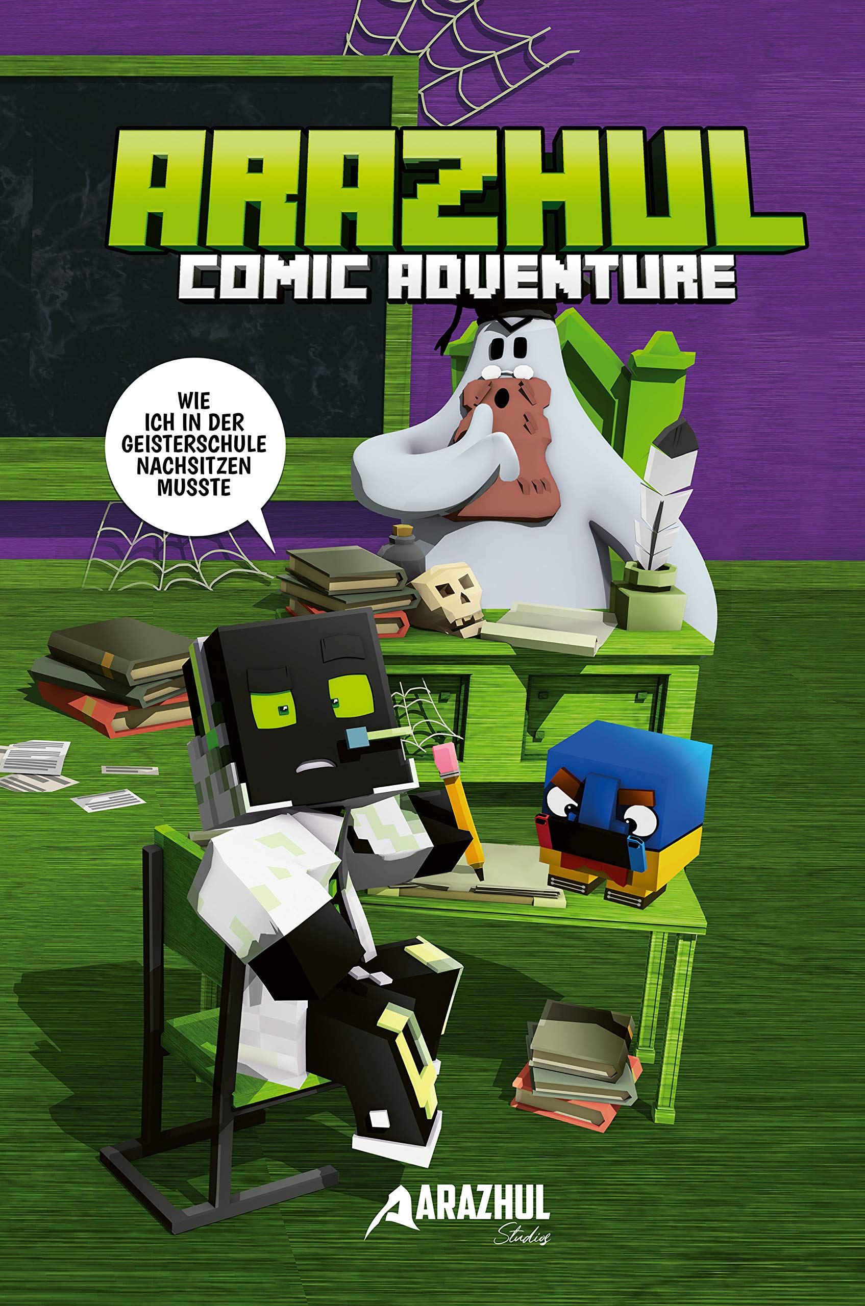 Wie ich in der Geisterschule nachsitzen musste: Ein Arazhul-Comic ...