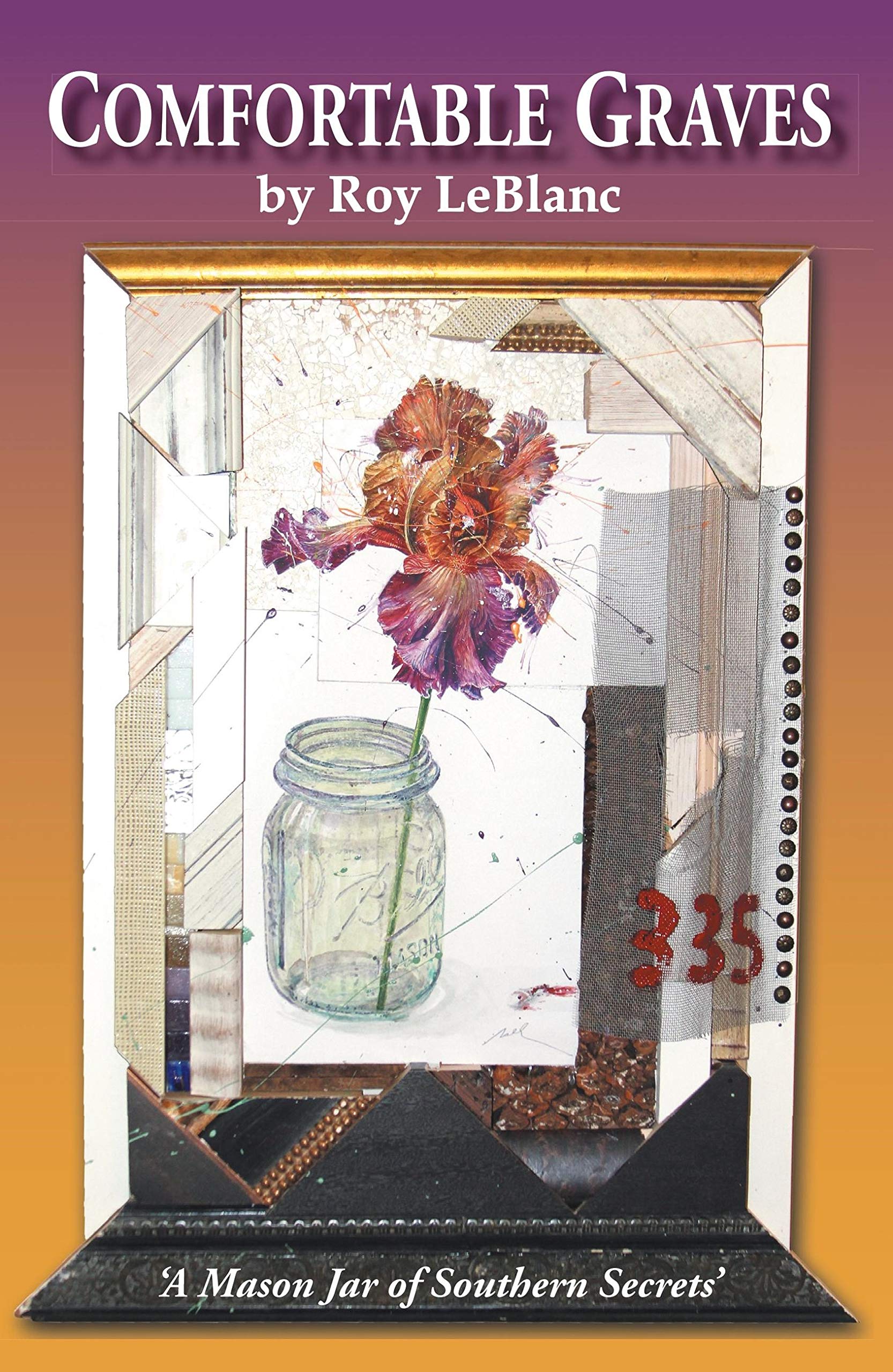 Comfortable Graves by Roy Leblanc | Goodreads