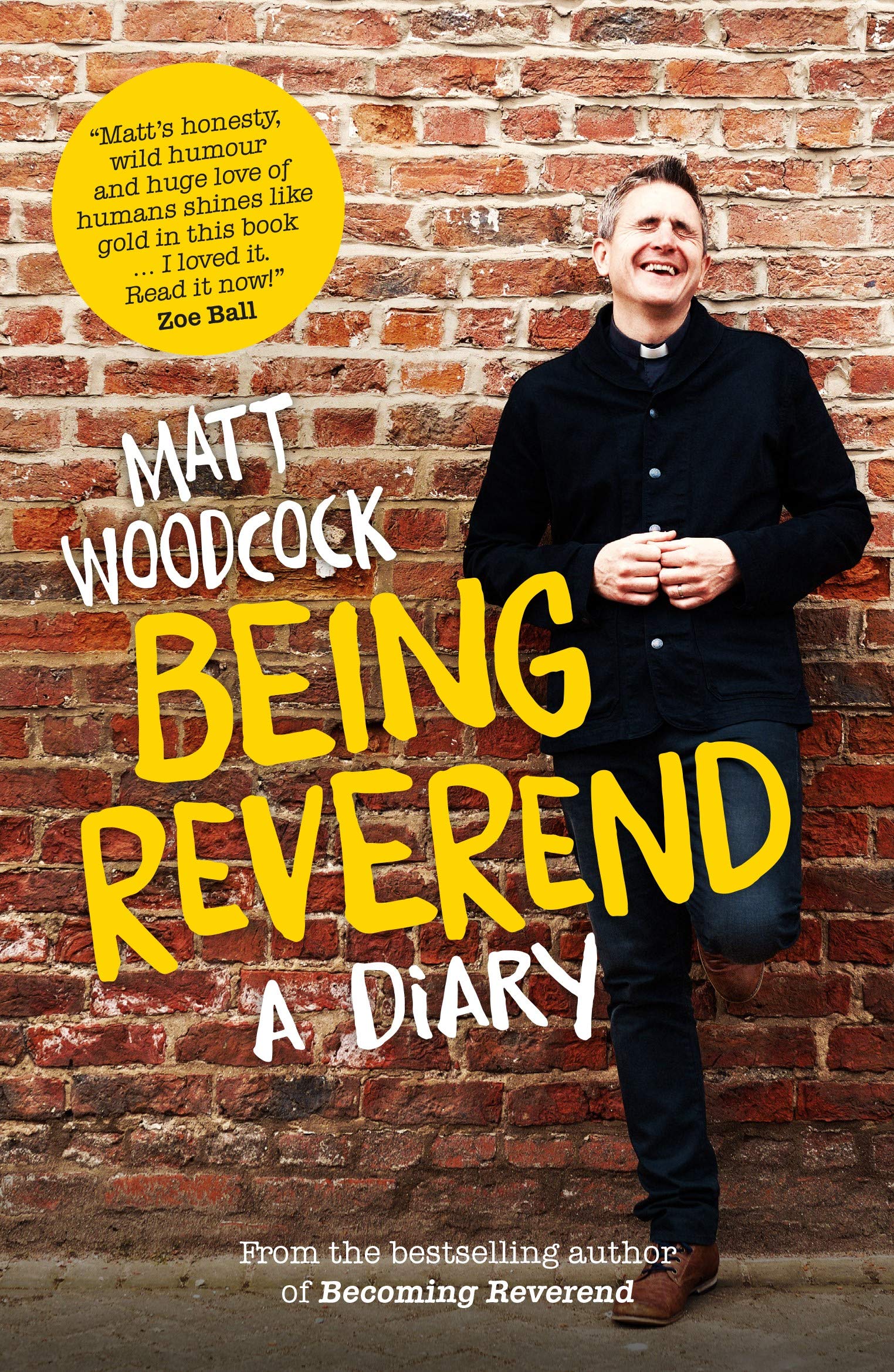 Being Reverend: A Diary by Matt Woodcock | Goodreads
