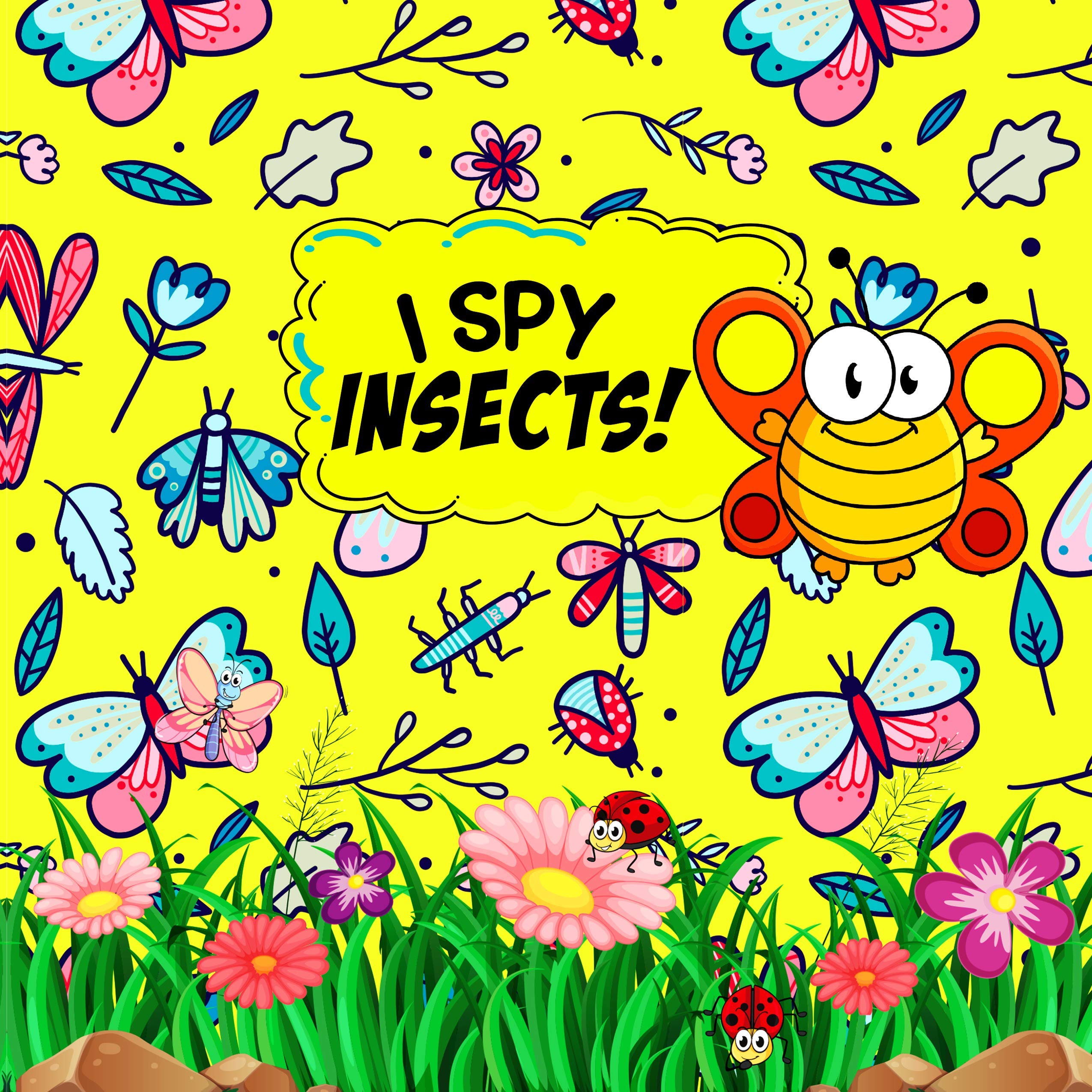 I Spy Insects!: Picture Guessing Activity Book for Kids Ages 2-5 by ...